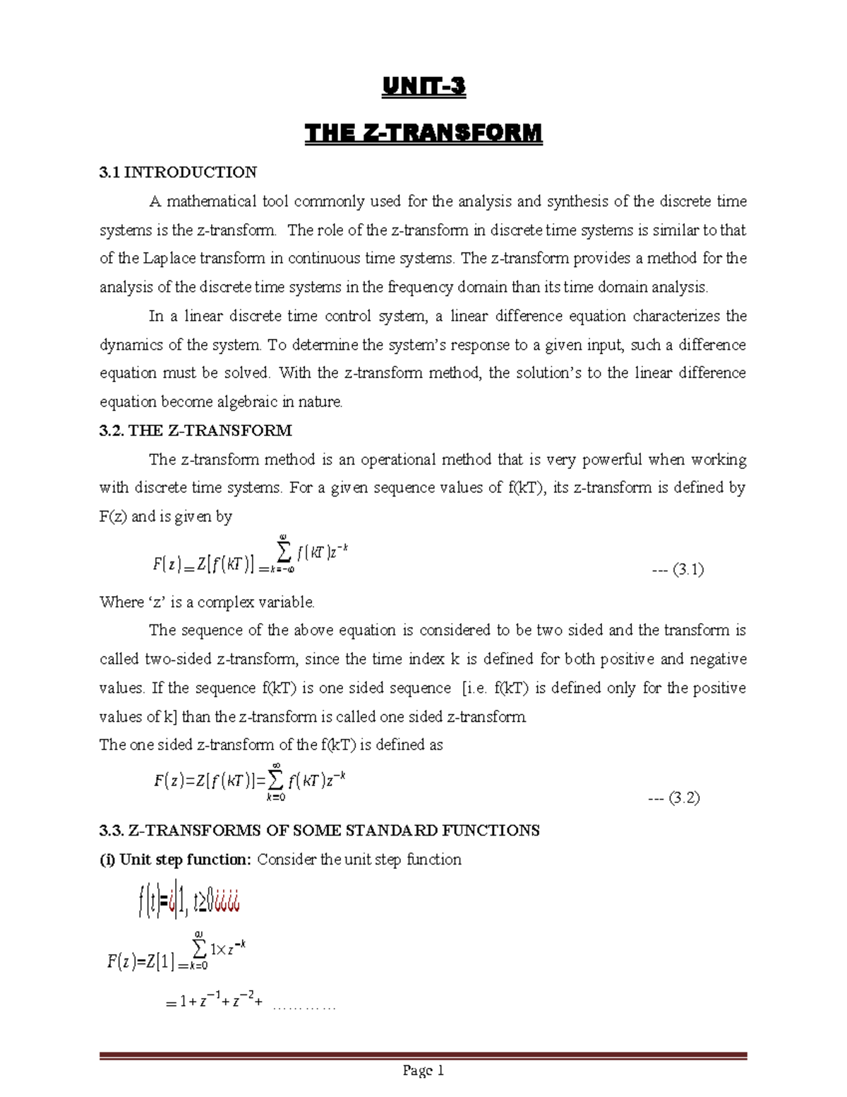 UNIT-3(THE Z- Transforms) - UNIT- THE Z-TRANSFORM 3 INTRODUCTION A mathematical tool commonly ...