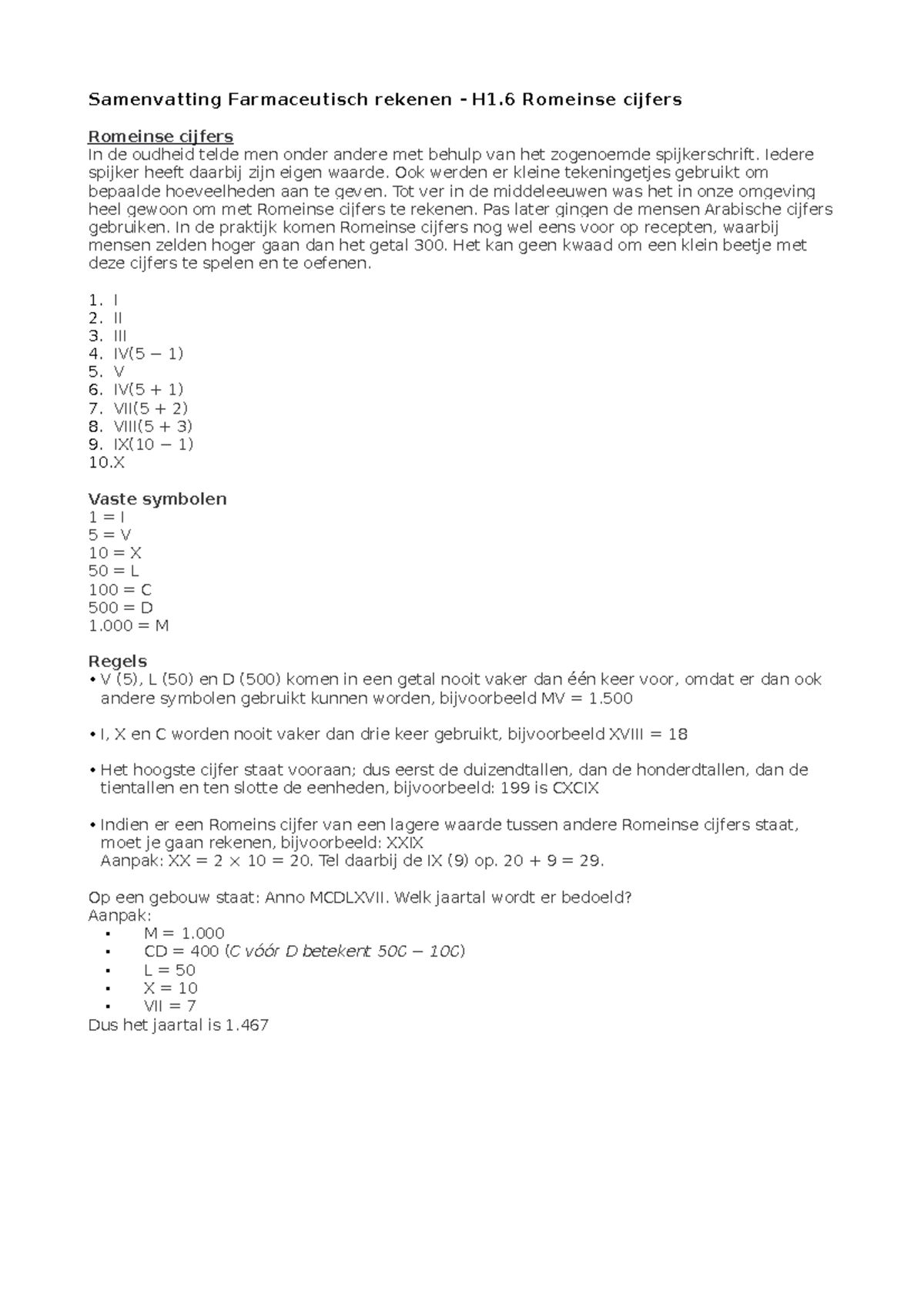 Samenvatting Farmaceutisch rekenen - H1.6 Romeinse cijfers - Iedere ...