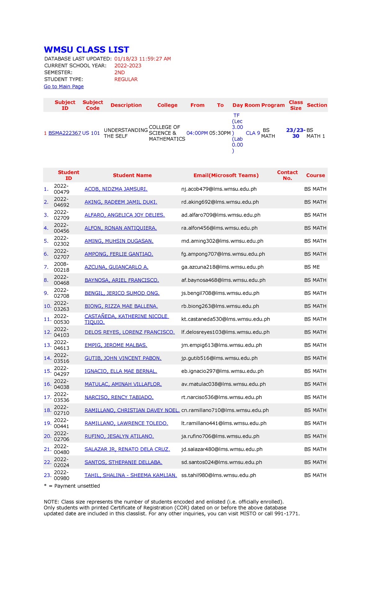 BS MAThematics names - WMSU CLASS LIST DATABASE LAST UPDATED: 01/18/23 11:59:27 AM CURRENT ...