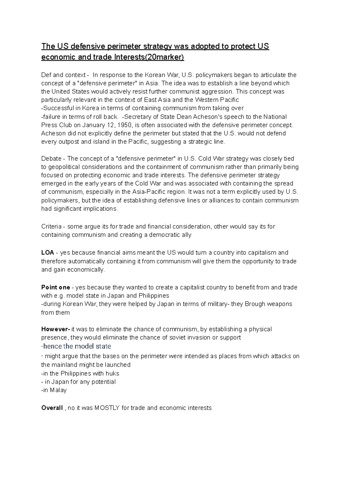 The US defensive perimeter strategy was adopted to protect US economic ...