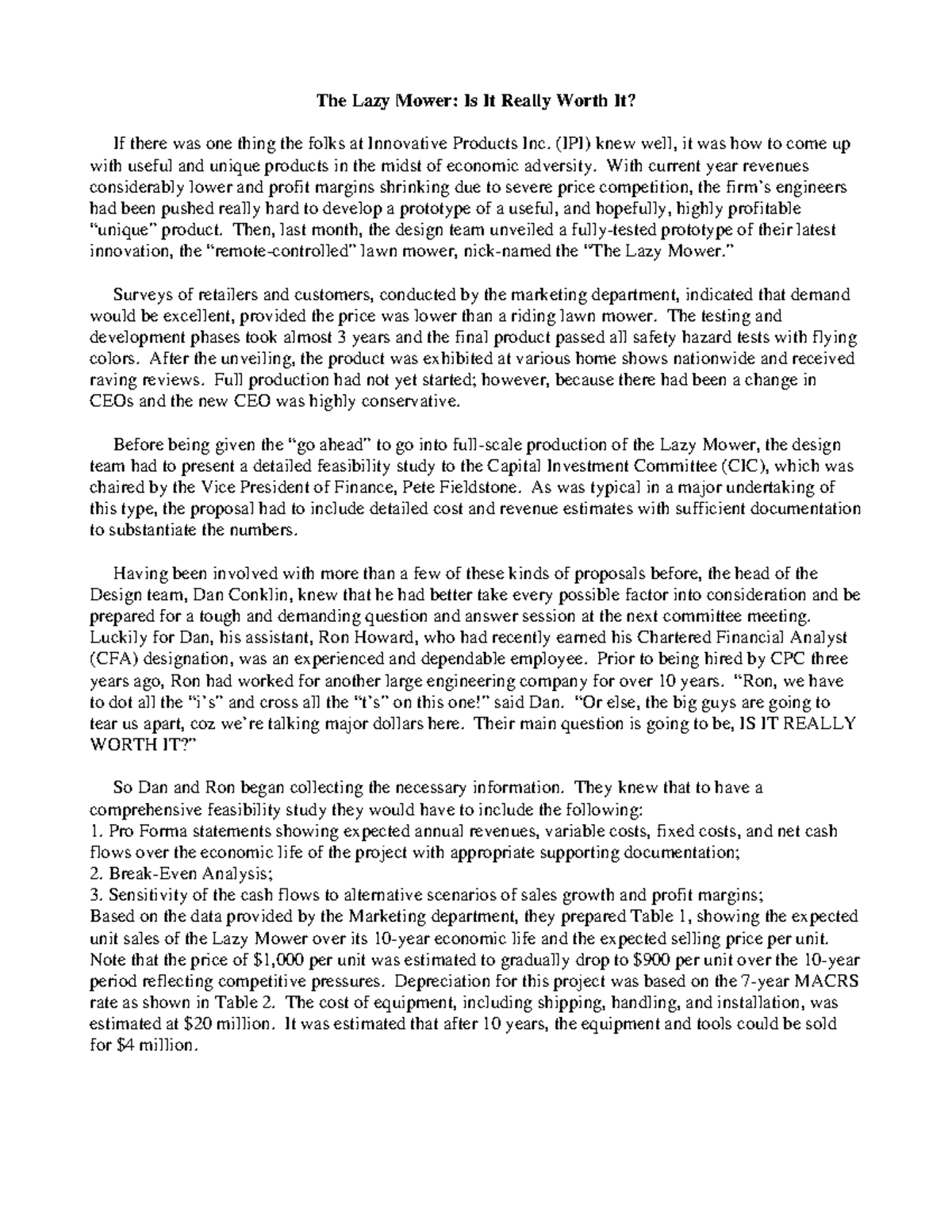 Case5 - it will be - The Lazy Mower: Is It Really Worth It? If there ...