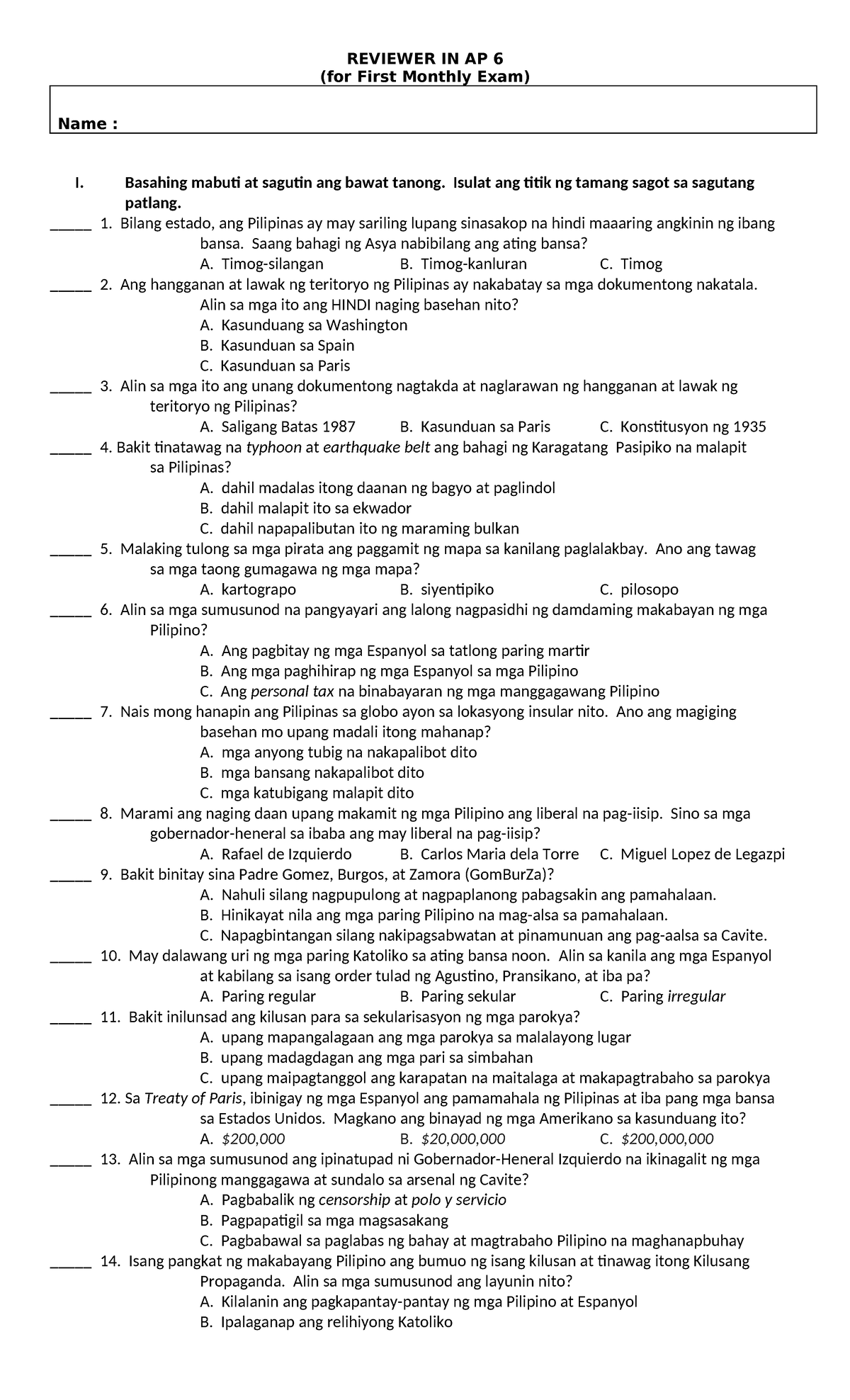 Reviewer IN AP 6 - REVIEWER IN AP 6 (for First Monthly Exam) Name : I. Basahing mabuti at ...