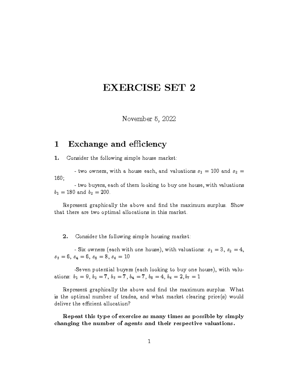 Exercise Set 2 - NOTES - EXERCISE SET 2 November 5, 2022 1 Exchange and ...