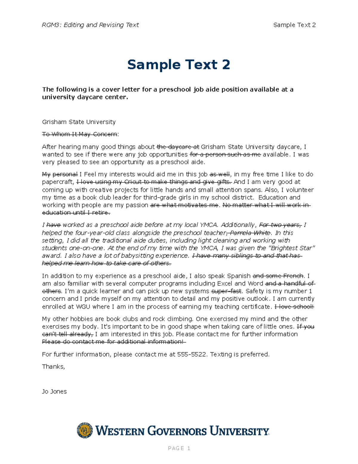 Sample Text 2 - Grisham State University To Whom It May Concern: After ...
