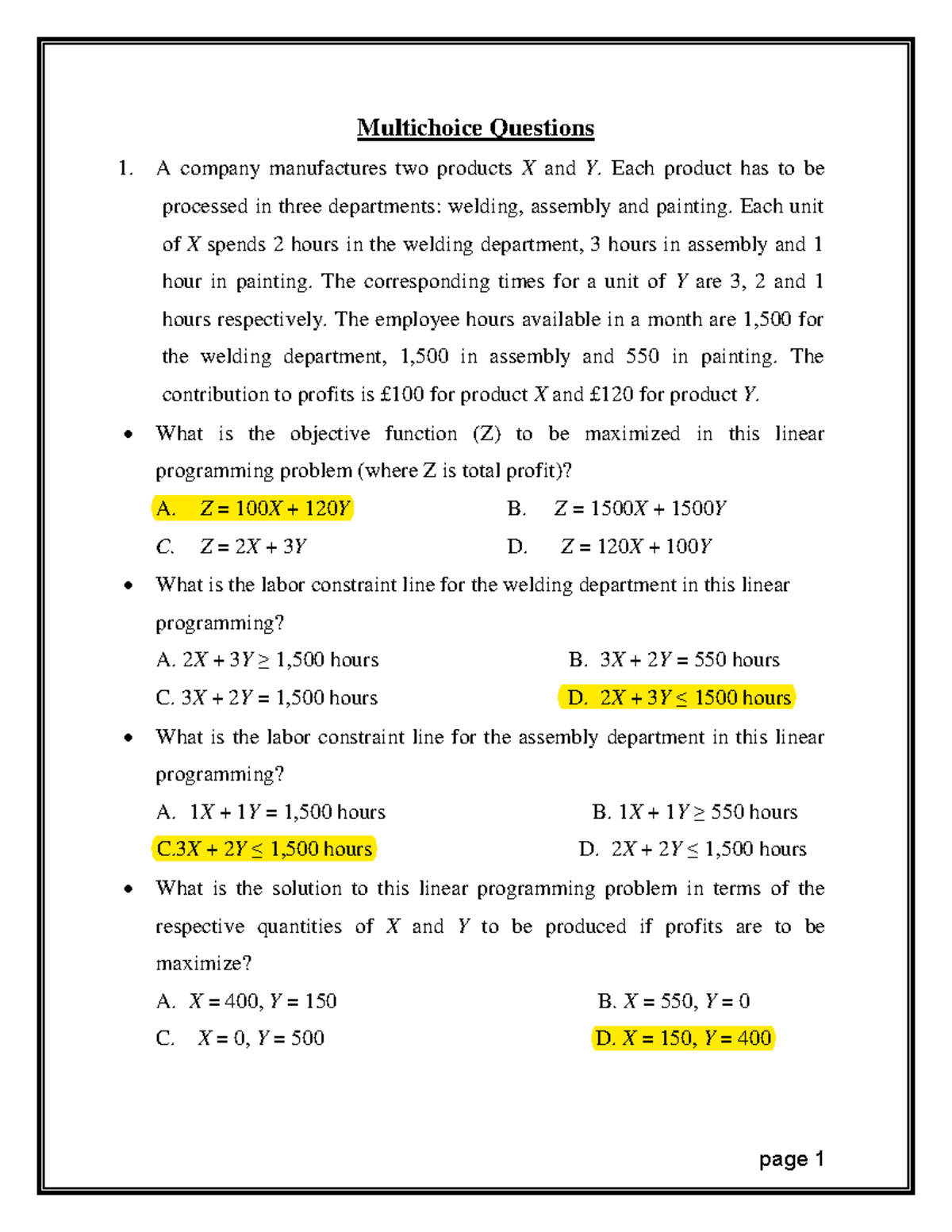 OR500 - MCQ - Answers - Multichoice Questions 1. A company manufactures ...