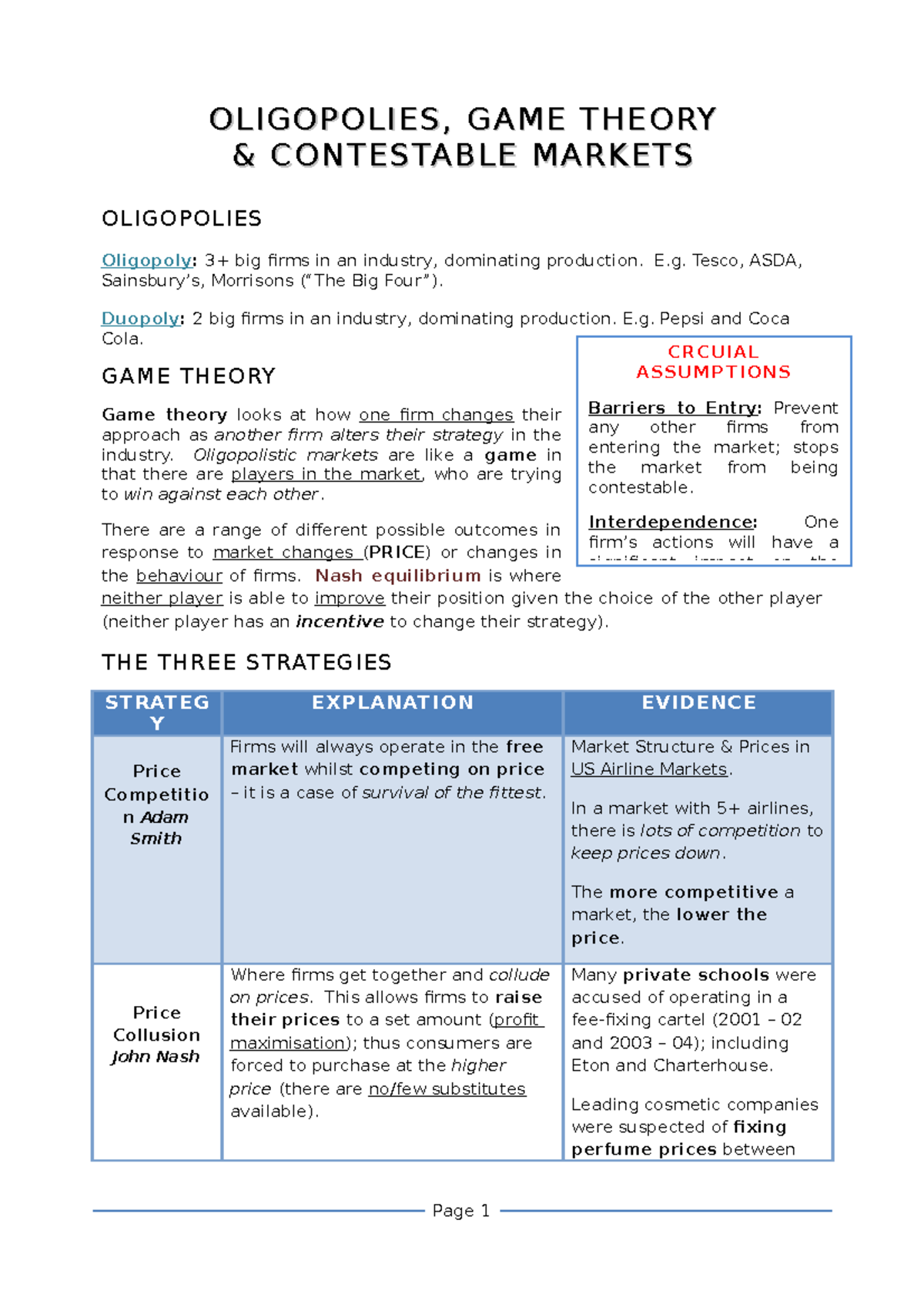 Oligopolies Game Theory - CRCUIAL ASSUMPTIONS Barriers to Entry ...