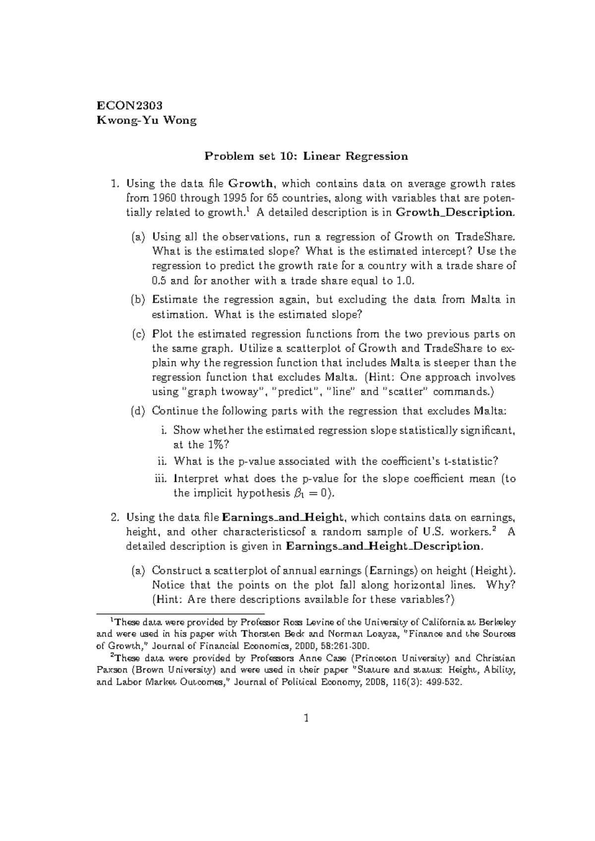 Ps10 Problem Set 10 Econ Kwong Yu Wong Problem Set 10 Linear Regression Using The Data File