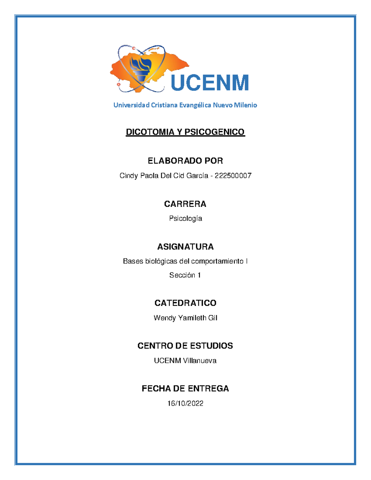 Delcid C U2 Dicotomia y Psicogenico - UCENM Universidad Cristiana ...