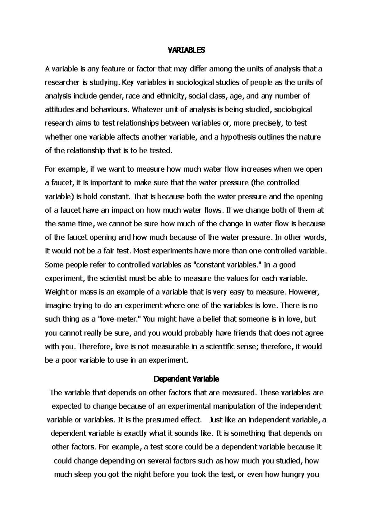 Variables - notes - VARIABLES A variable is any feature or factor that ...