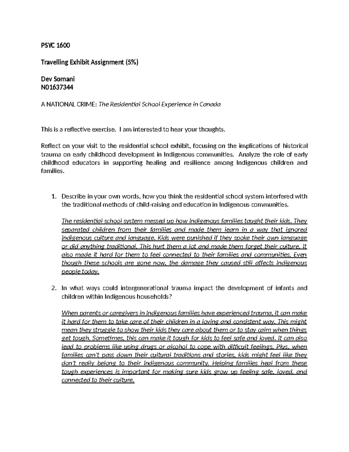 PSYC 1600 A National Crime Assignment - PSYC 1600 Travelling Exhibit Assignment (5%) Dev Somani ...