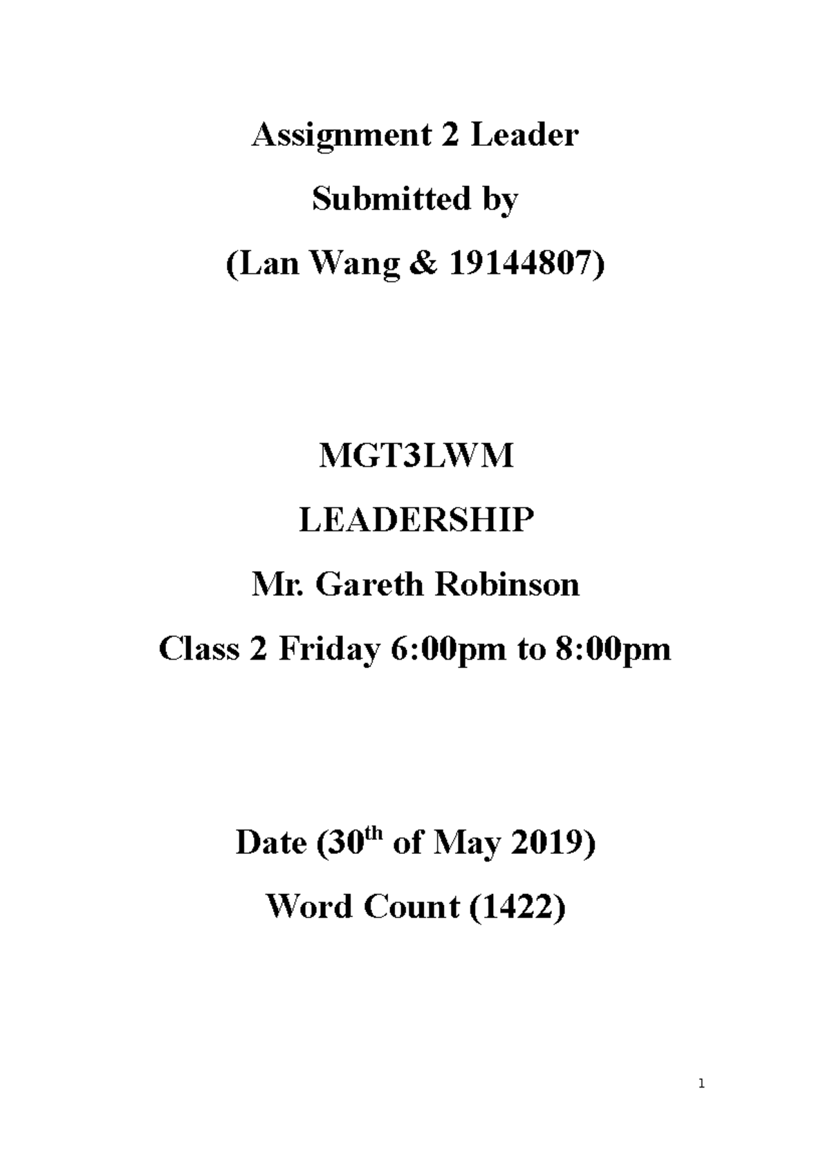 MGT3LWM Case Study - Grade: 19/30 - Assignment 2 Leader Submitted by ...