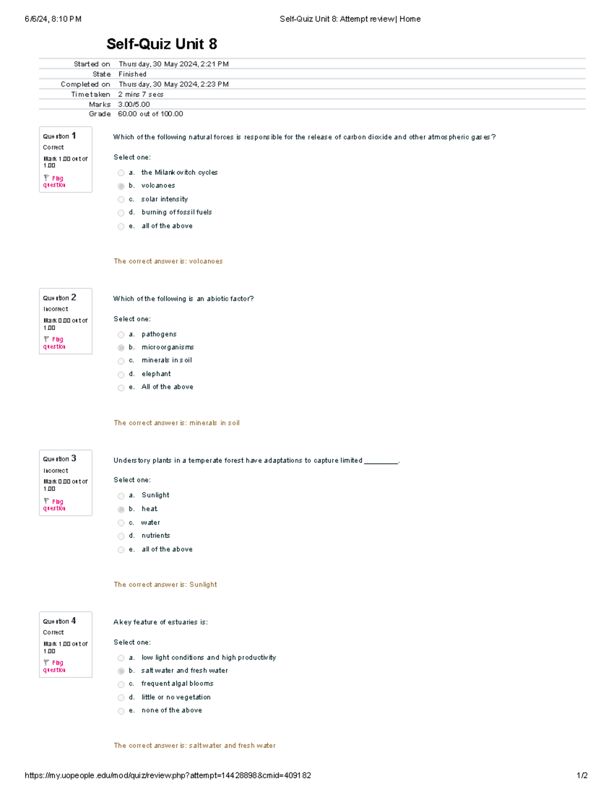 BIOL 1122 2 Self-Quiz Unit 8 Attempt - Question 1 Correct Mark 1 out of 1. Flag question ...