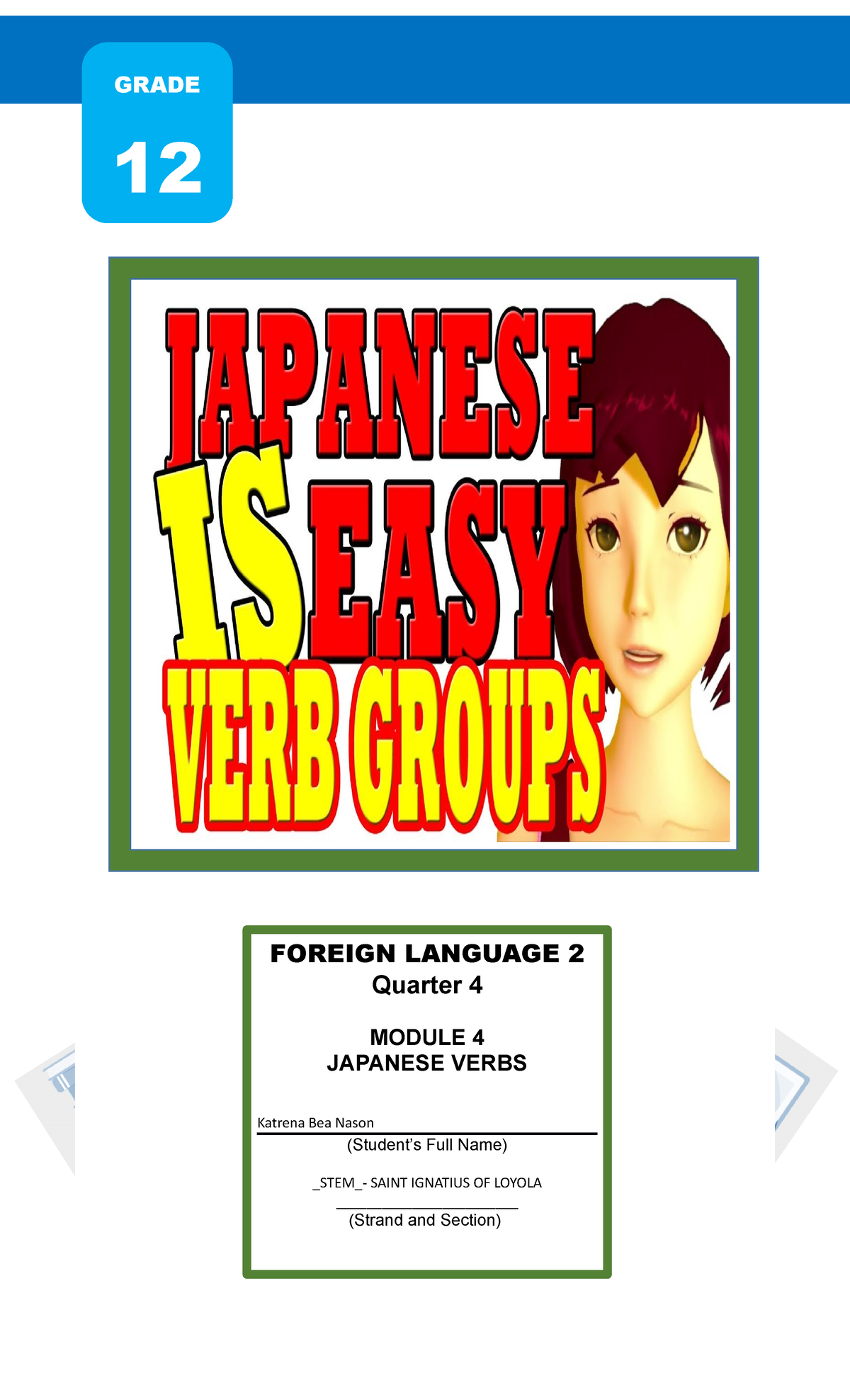 FL%202%20 Module%204%20 Verbs - [Type here] Y GRADE 12 FOREIGN LANGUAGE ...