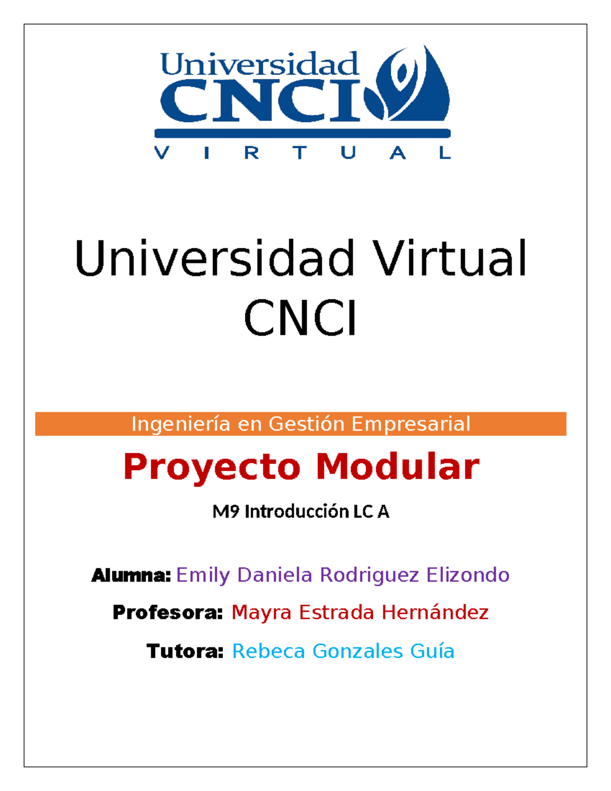 CNCI - actividad - Universidad Virtual CNCI Ingeniería en Gestión Empresarial Proyecto Modular ...