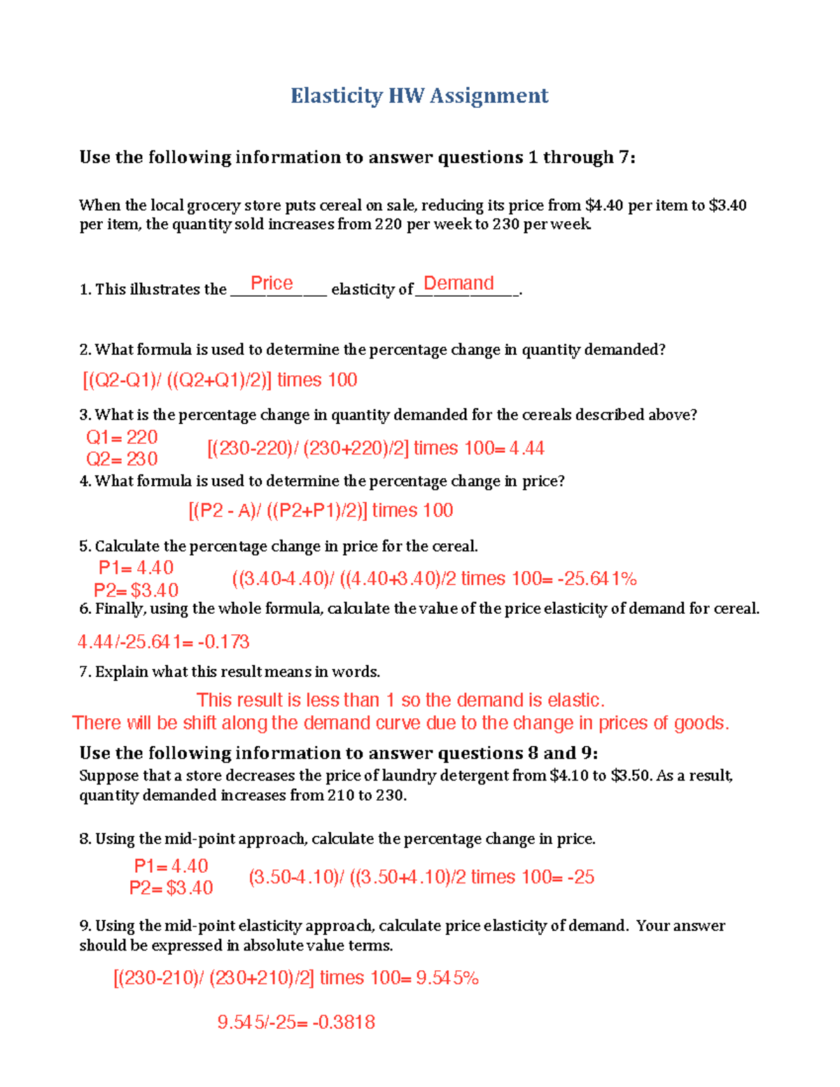 Elasticity HW Assignment MCC - Elasticity HW Assignment Use the following information to answer ...