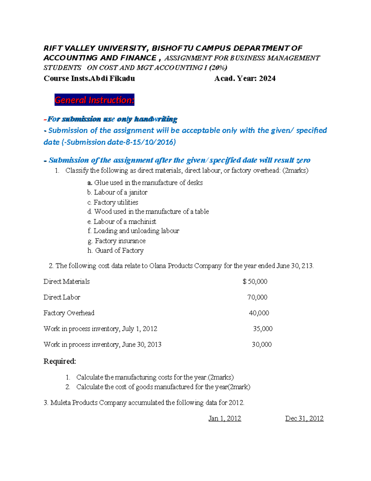Assignment-Cost & Mgt I 2024 - RIFT VALLEY UNIVERSITY, BISHOFTU CAMPUS ...
