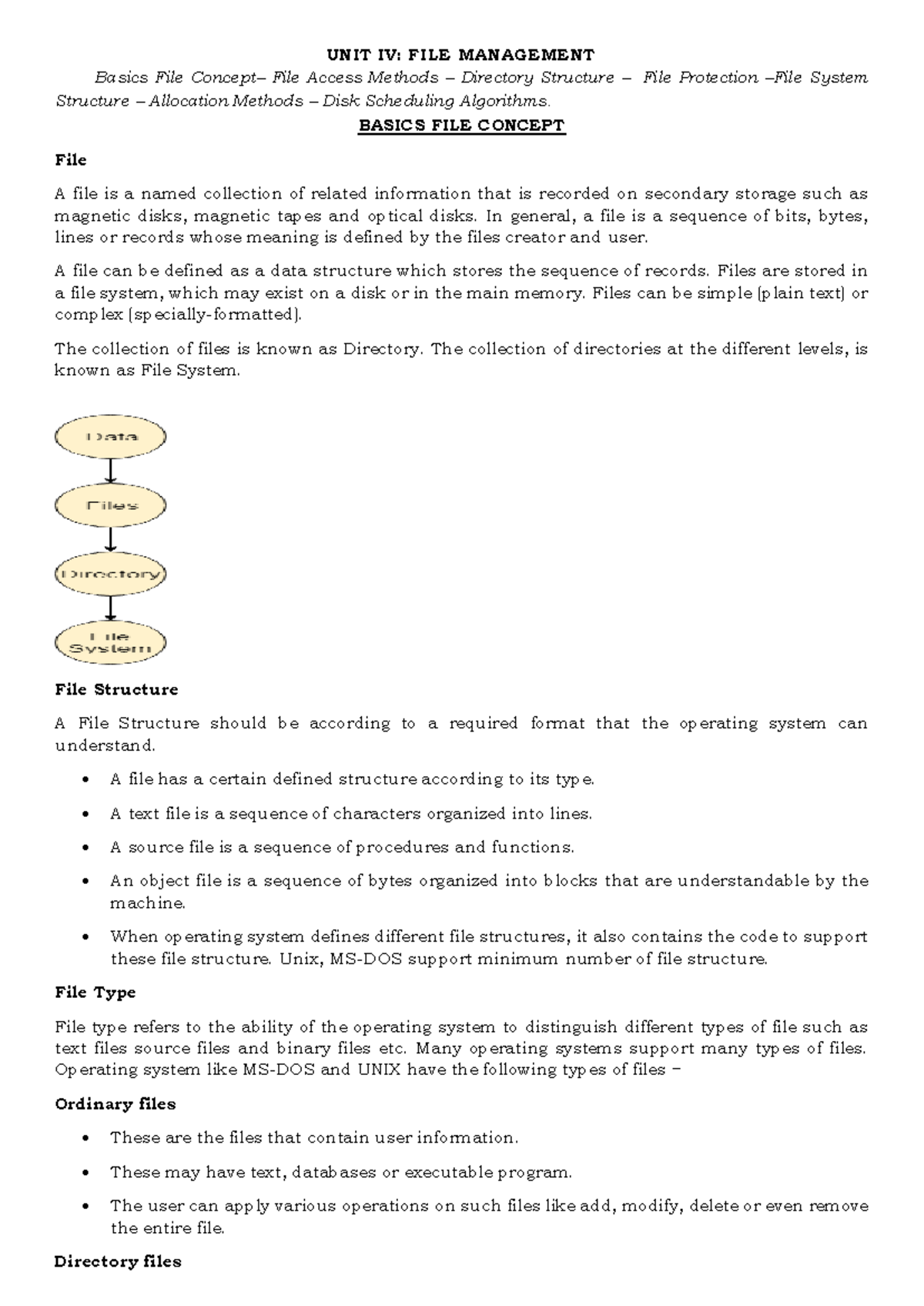 UNIT IV - rdbms - UNIT IV: FILE MANAGEMENT Basics File Concept– File Access Methods – Directory ...