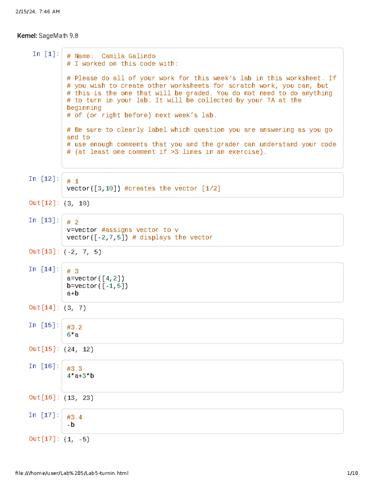Lab5-turnin - Lab 5 - Kernel: In SageMath 9. [ 1 ]: In In In [[[ 121314 ]:]:]: (3, (-2, 10) 7, 5 ...