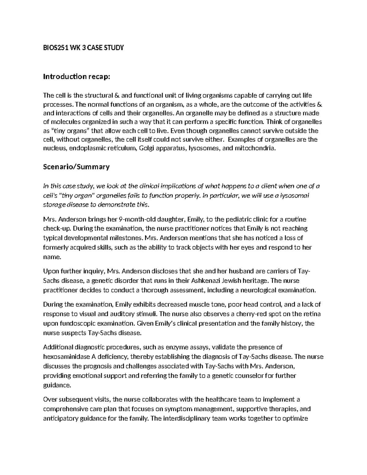 BIO251 WK3 Case Study - BIOS251 WK 3 CASE STUDY Introduction recap: The ...