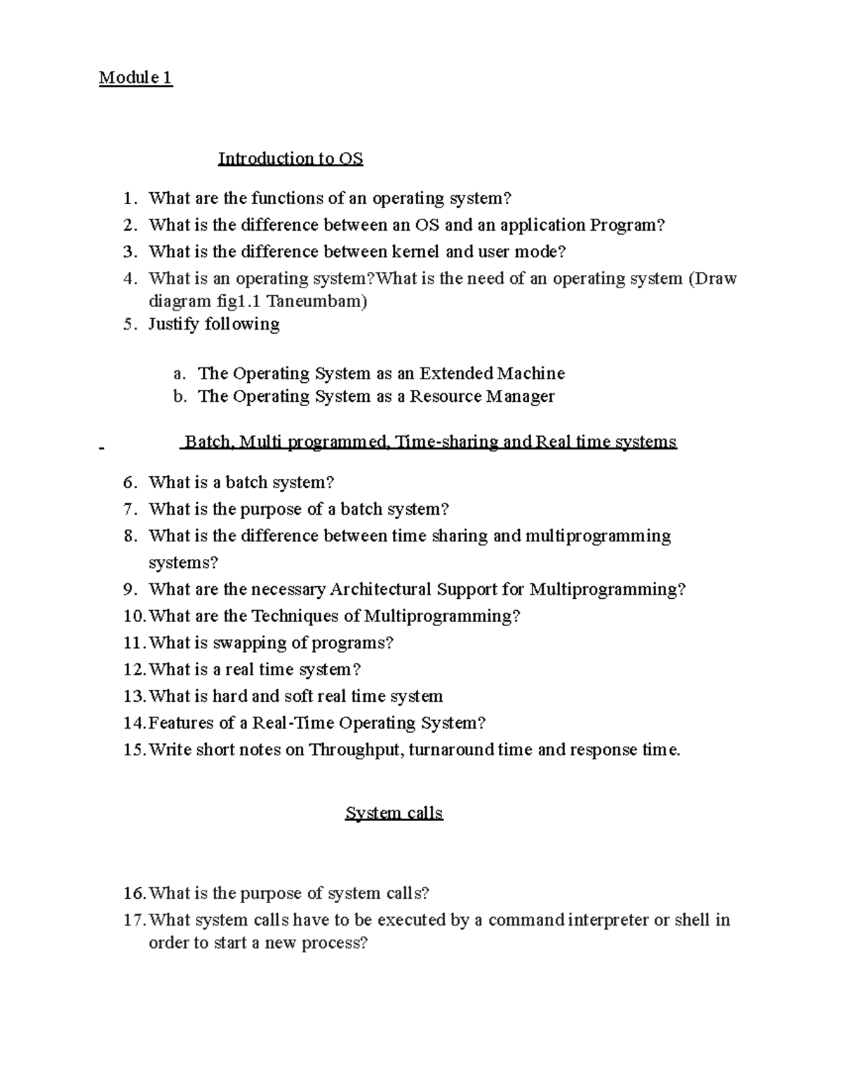Question Bank Module 1 - its a lecture note - Module 1 Introduction to OS What are the functions ...