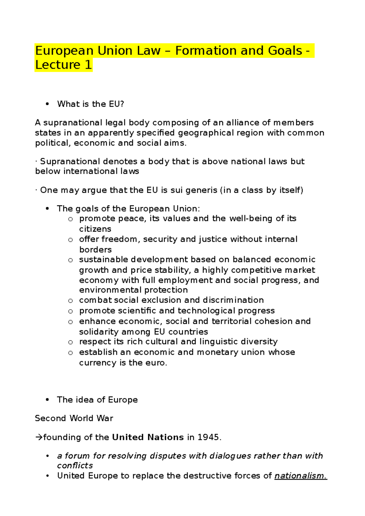 Lecture 1 - Formation and goals of the EU - European Union Law ...