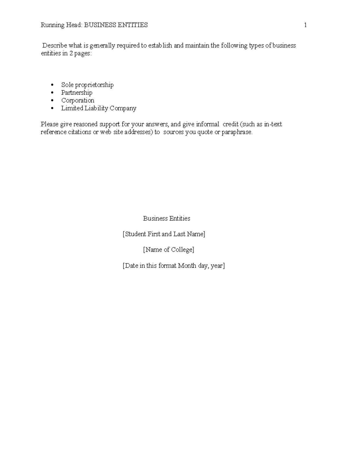 Raveen - coursework - Running Head: BUSINESS ENTITIES 1 Describe what ...