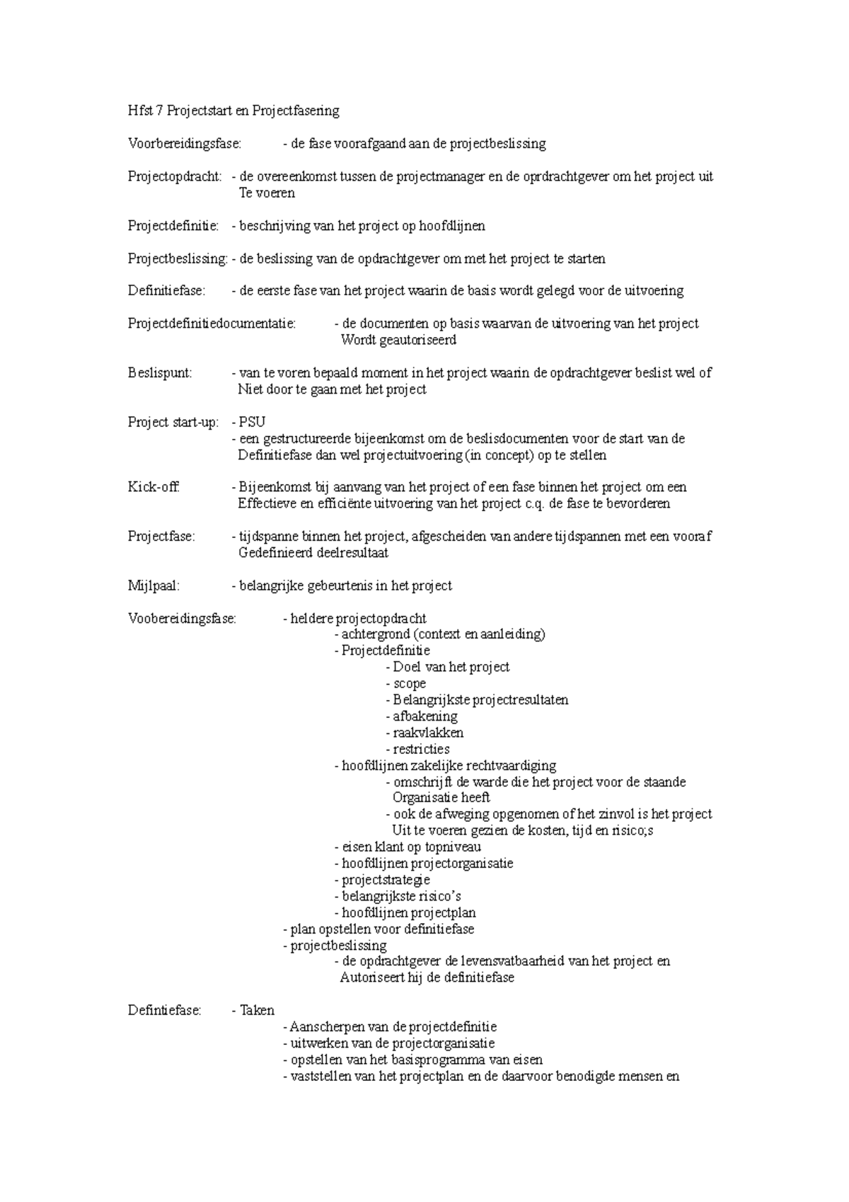 Hfst 7 Projectstart en projectfasering - Hfst 7 Projectstart en ...