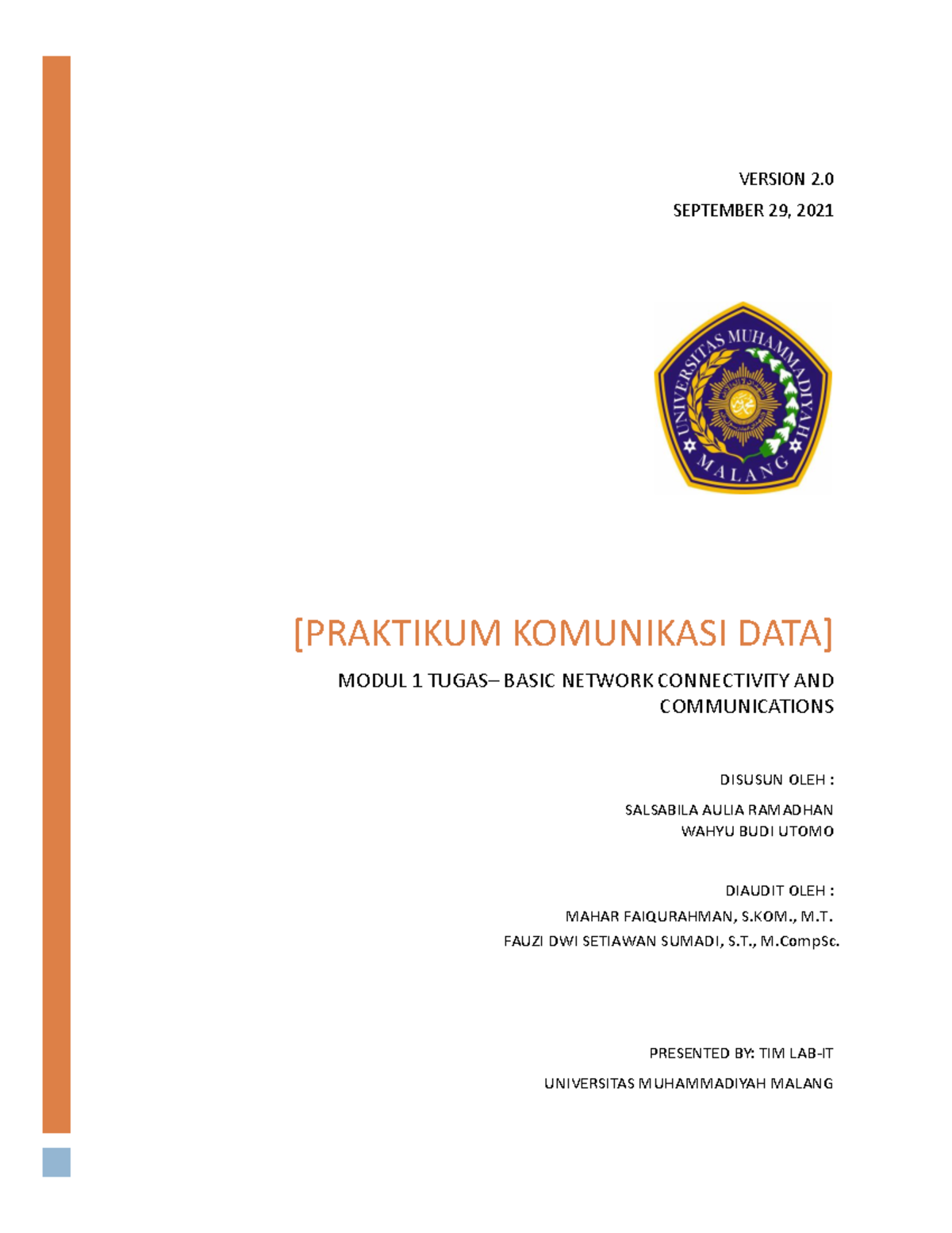 Modul 1 - Tugas - [PRAKTIKUM KOMUNIKASI DATA] MODUL 1 TUGAS– BASIC NETWORK CONNECTIVITY AND ...