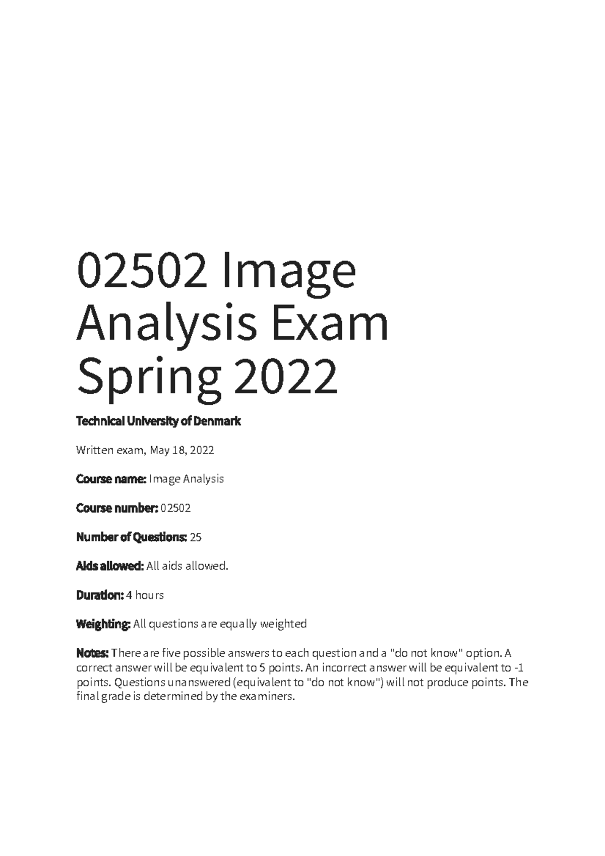 02502 Exam Spring 2022 answers - 02502 Image Analysis Exam Spring 2022 ...