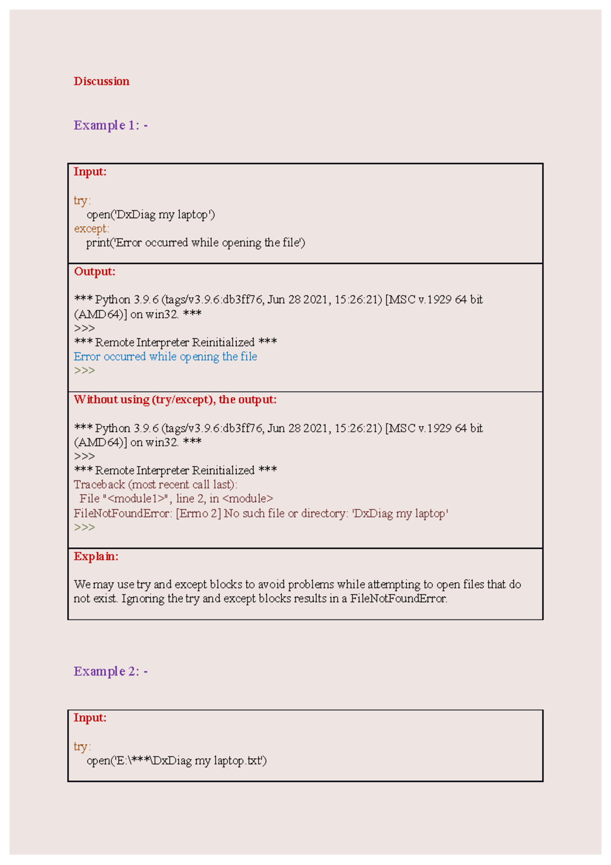 CS 1101 Homeworks Unit 8 - Discussion Example 1: - Input: try: open('DxDiag my laptop') except ...