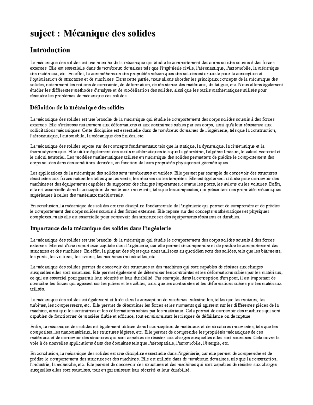 Mécanique des solides - suject : Mécanique des solides Introduction La mécanique des solides est ...