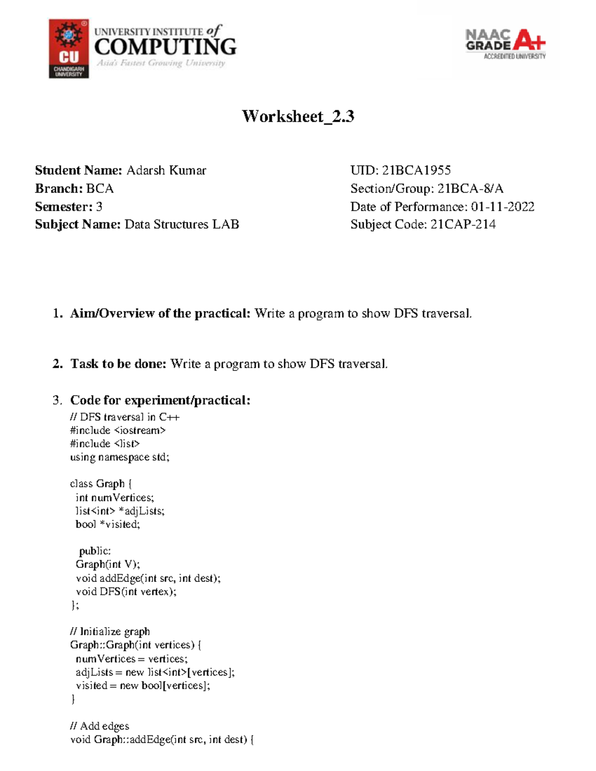 Write a C++ program to show DFS traversal. - Worksheet_2. Student Name ...