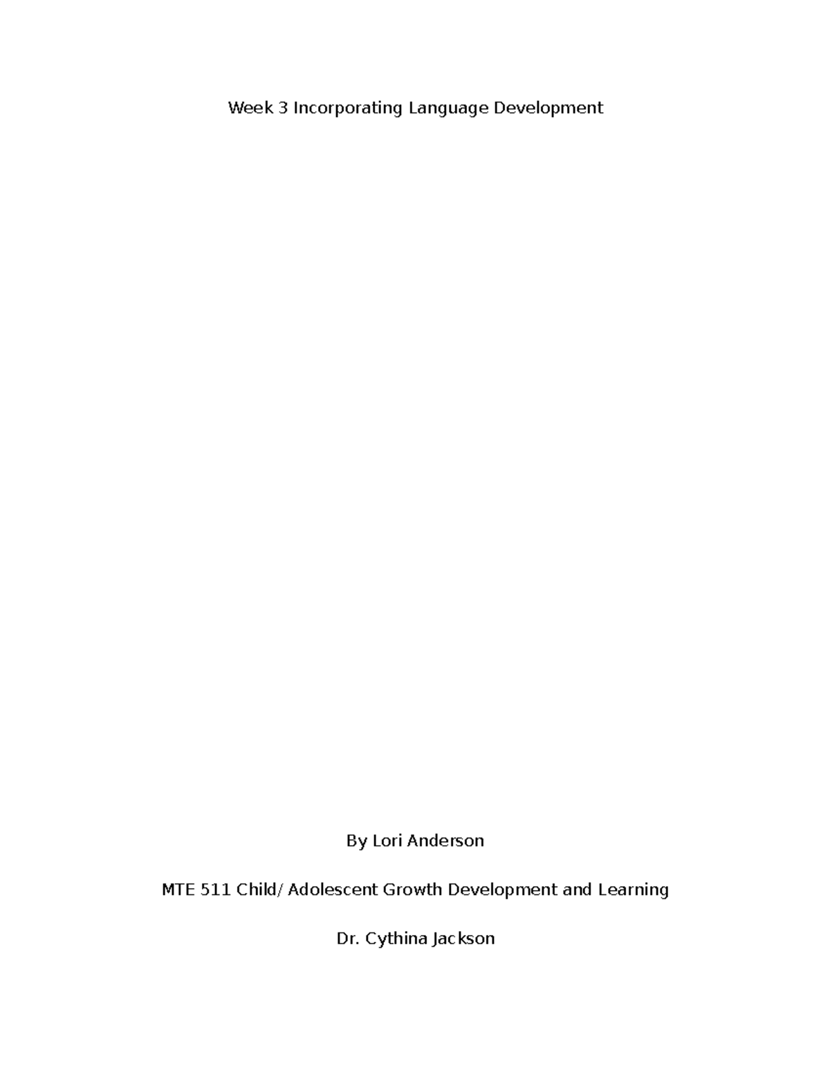 Document 1 - I was able to finish assignment - Week 3 Incorporating ...