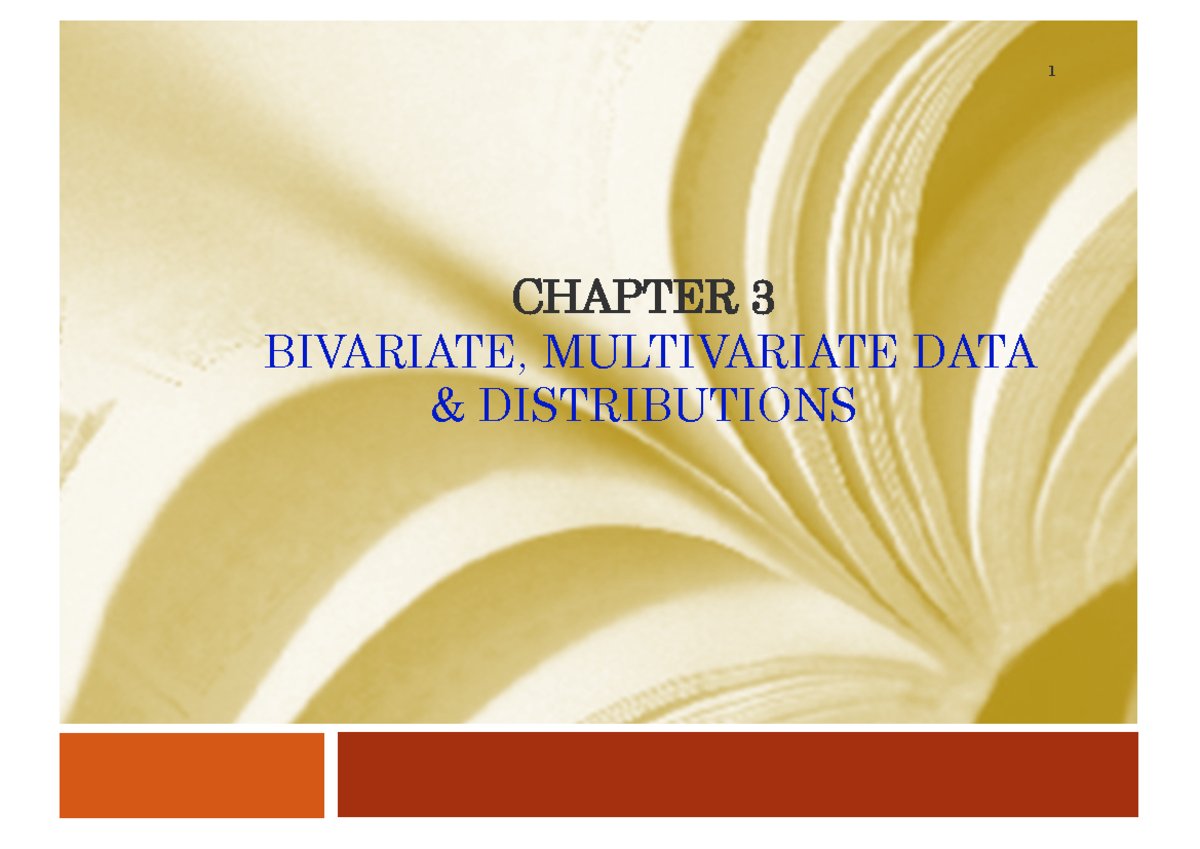 Chap3-Bivariate Multivariate Data Distribution upload - CHAPTER 3 ...