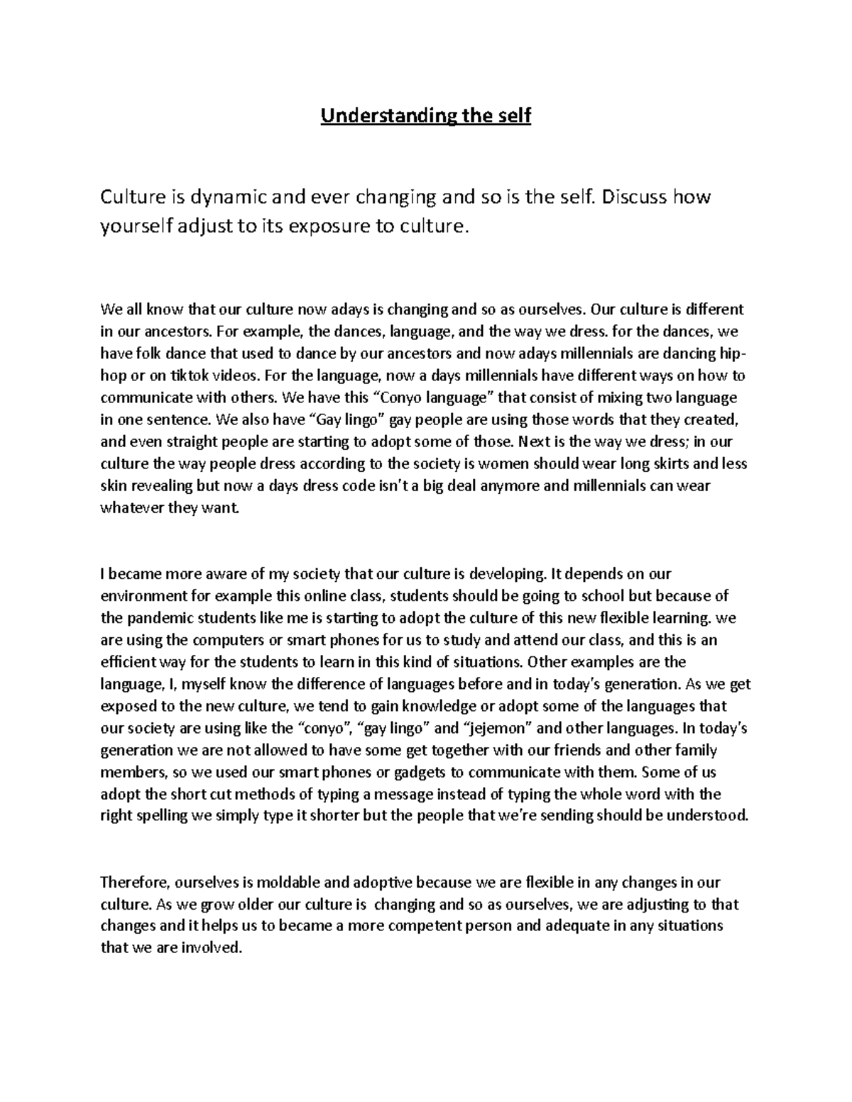 Understanding the self - Understanding the self Culture is dynamic and ...