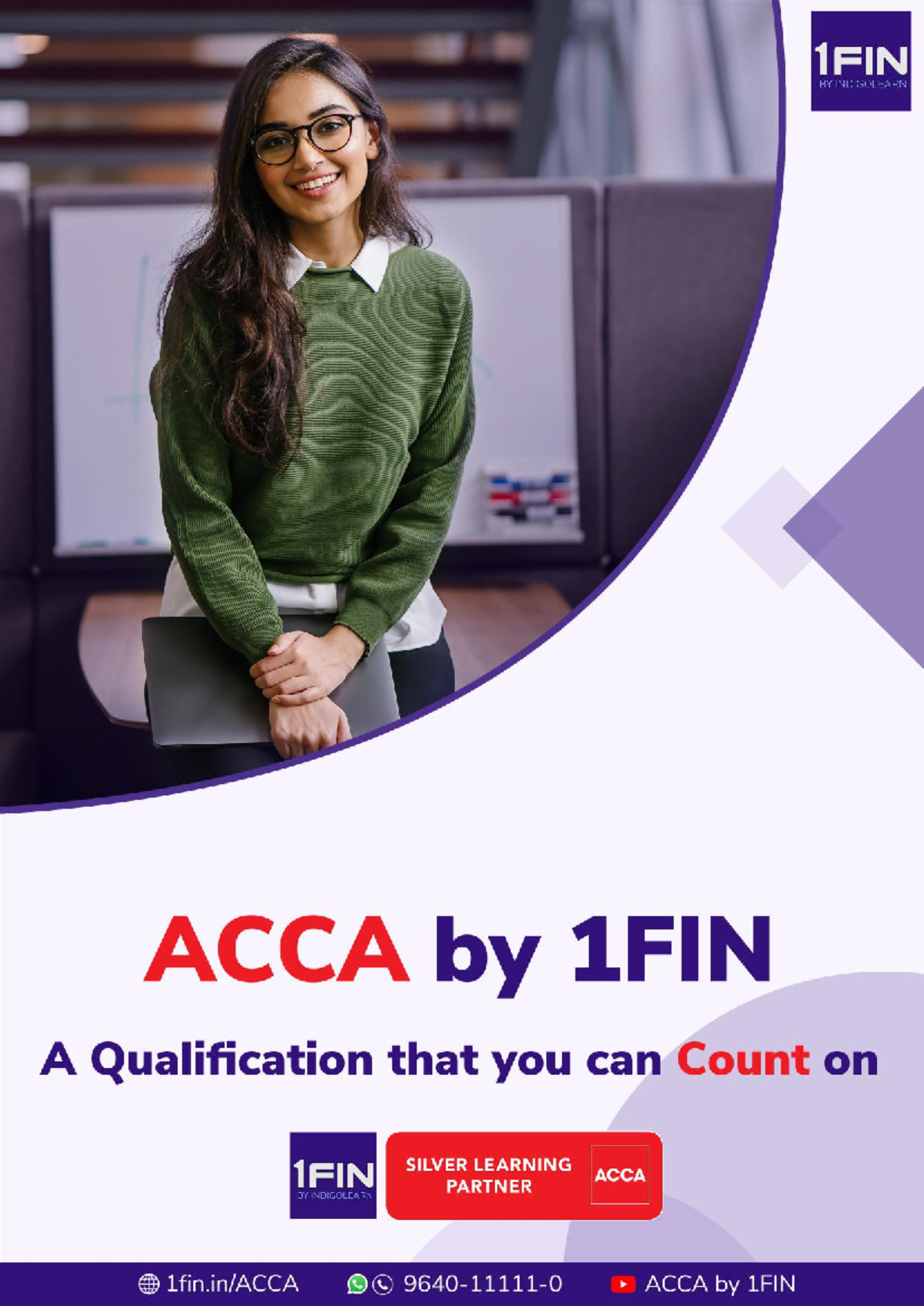 ACCA Brochure - 1FIN INDIGOLEARN ACCA 1FIN A Qualification that you can Count on 1FIN SILVER ...
