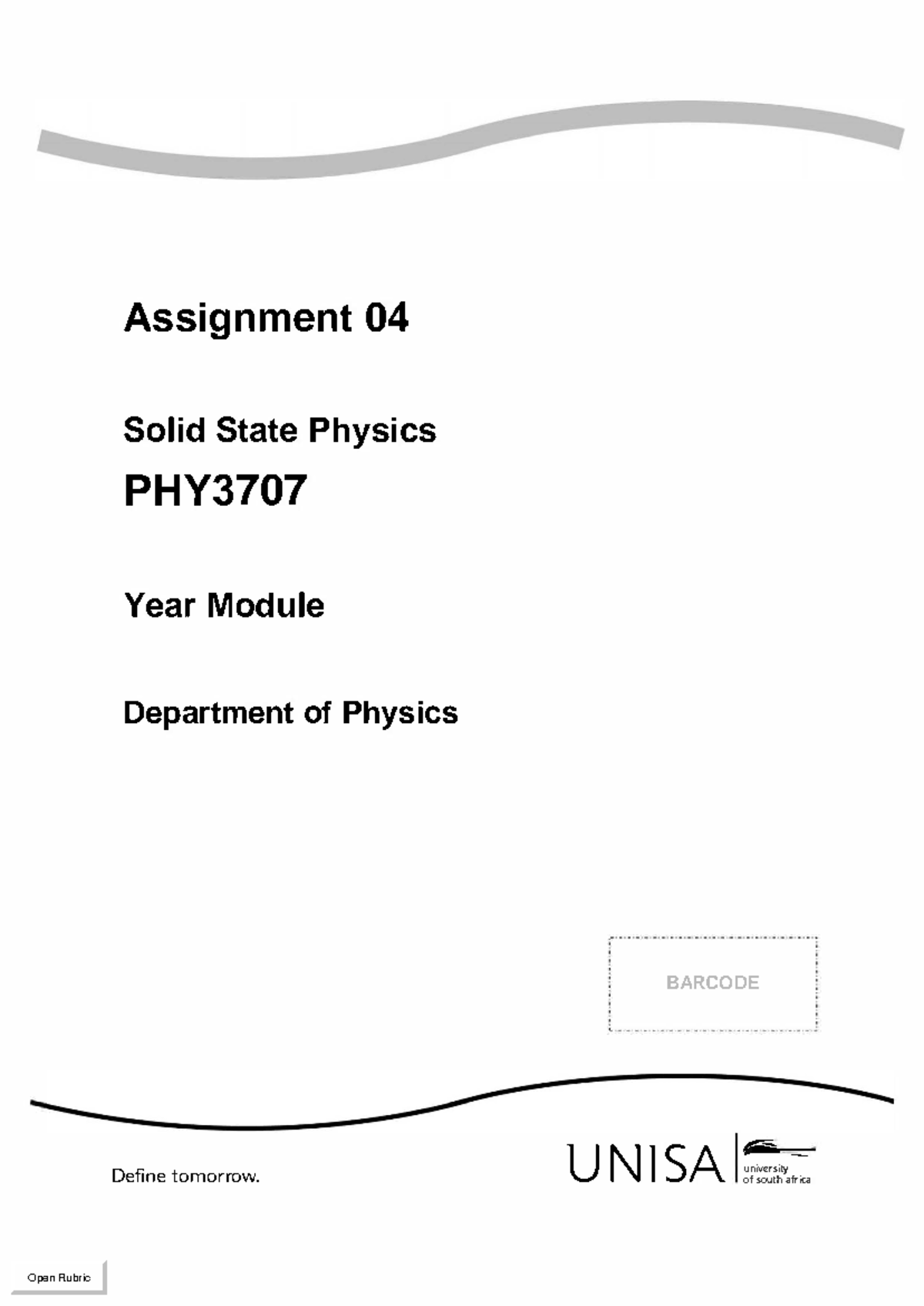 PHY3707 - Assessment 4 - 2023 - PHY3707 - Assignment 0 4 Solid State Physics PHY Year Module ...
