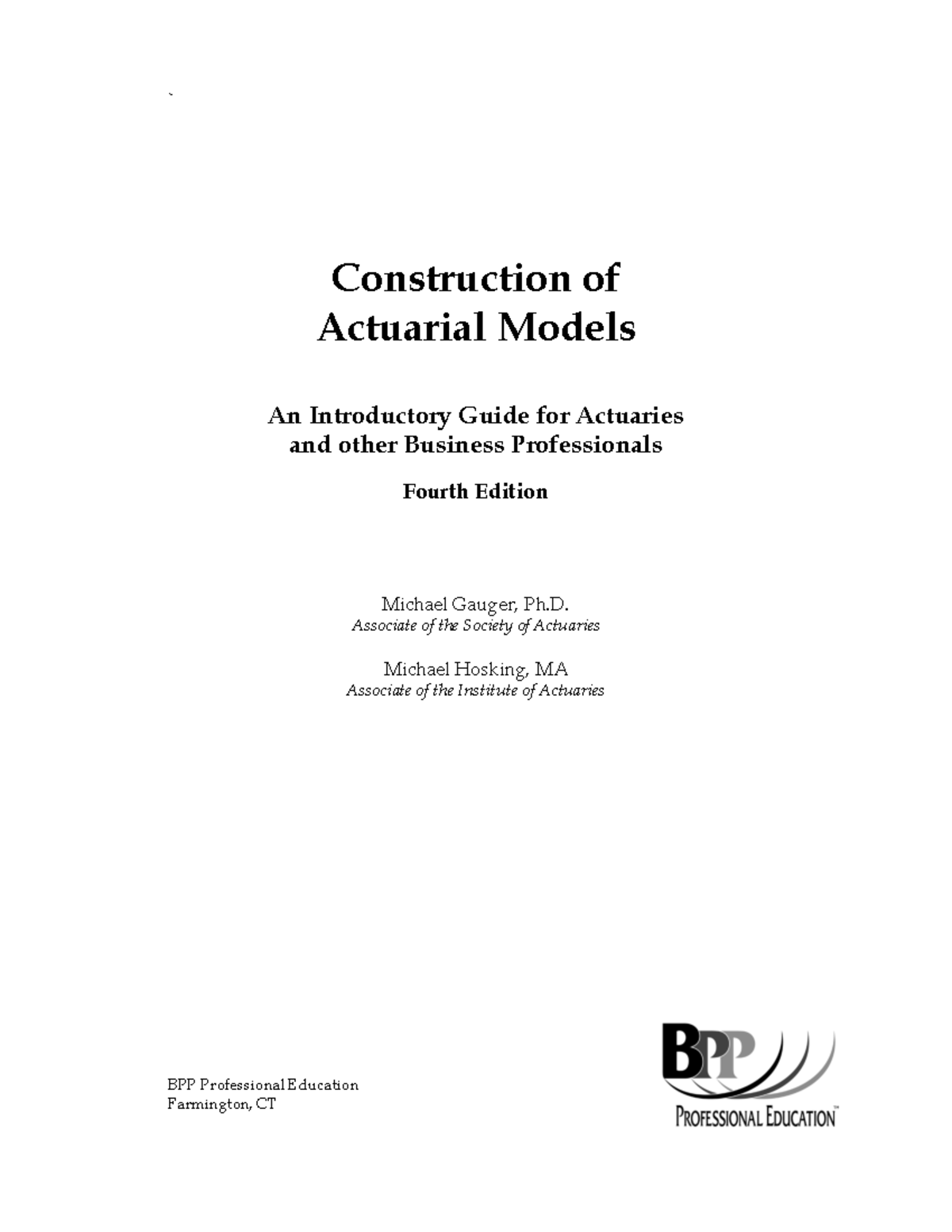 Chapter 1 Loss Models - ` Construction of Actuarial Models An ...