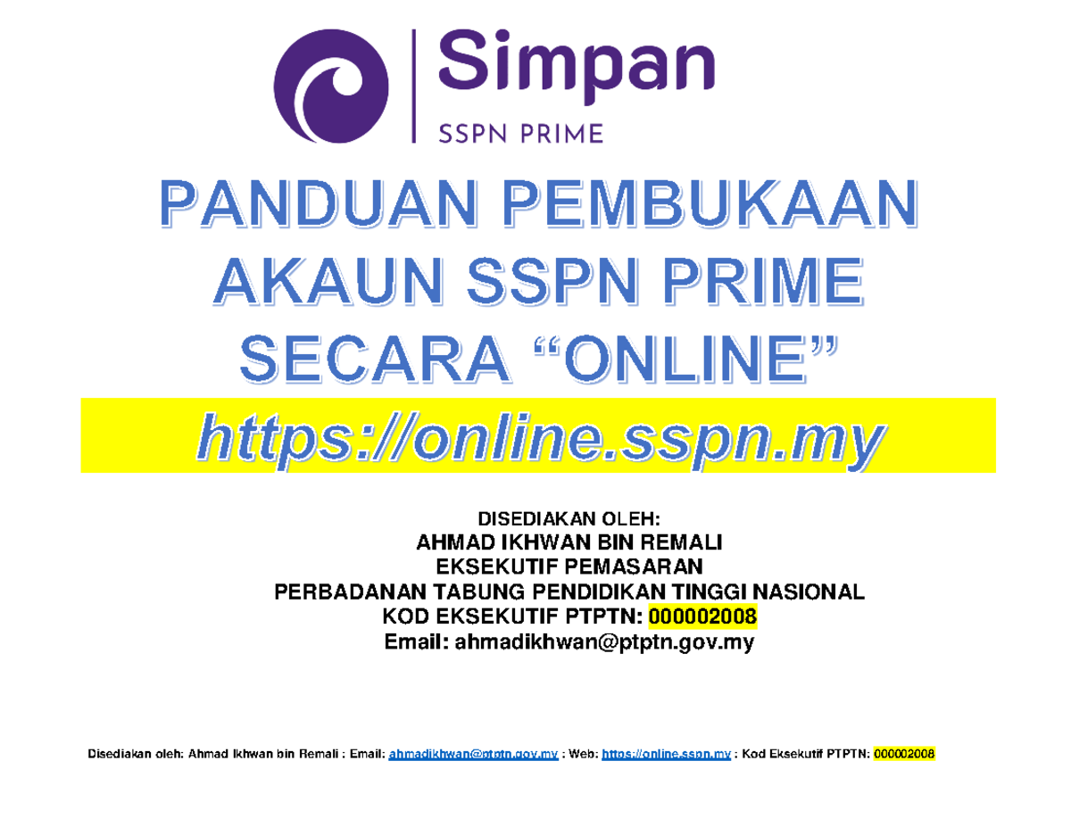 Panduan-pembukaan-akaun-sspn-i ahmadikhwan v2 2022 - DISEDIAKAN OLEH: AHMAD IKHWAN BIN REMALI ...