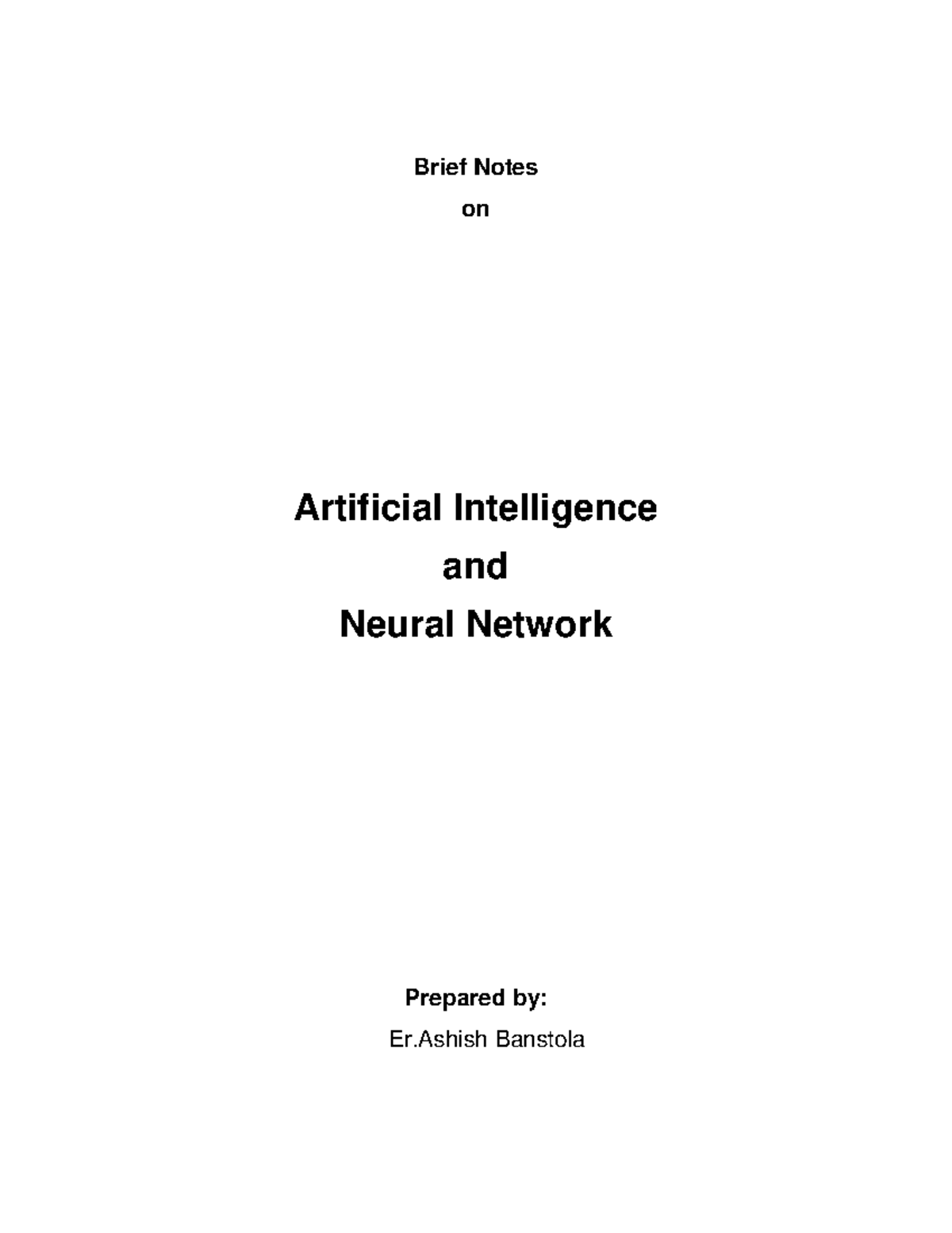 Final AI - Brief Notes on Artificial Intelligence and Neural Network ...