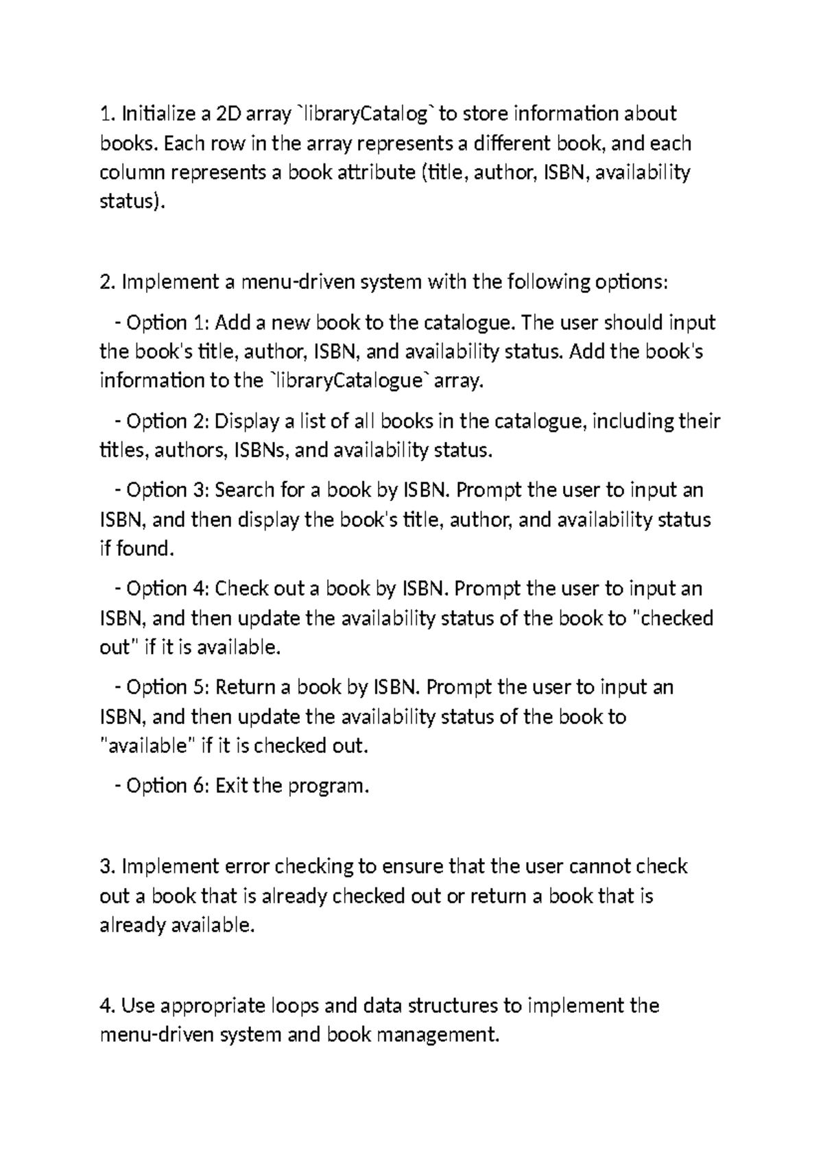1 - my document - Initialize a 2D array libraryCatalog to store ...