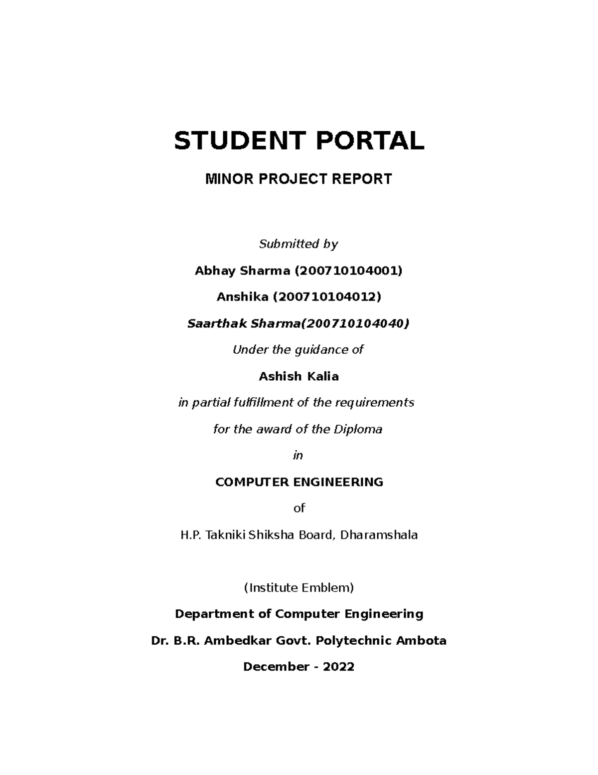 Final Project report (Student portal) ] - STUDENT PORTAL MINOR PROJECT REPORT Submitted by Abhay ...