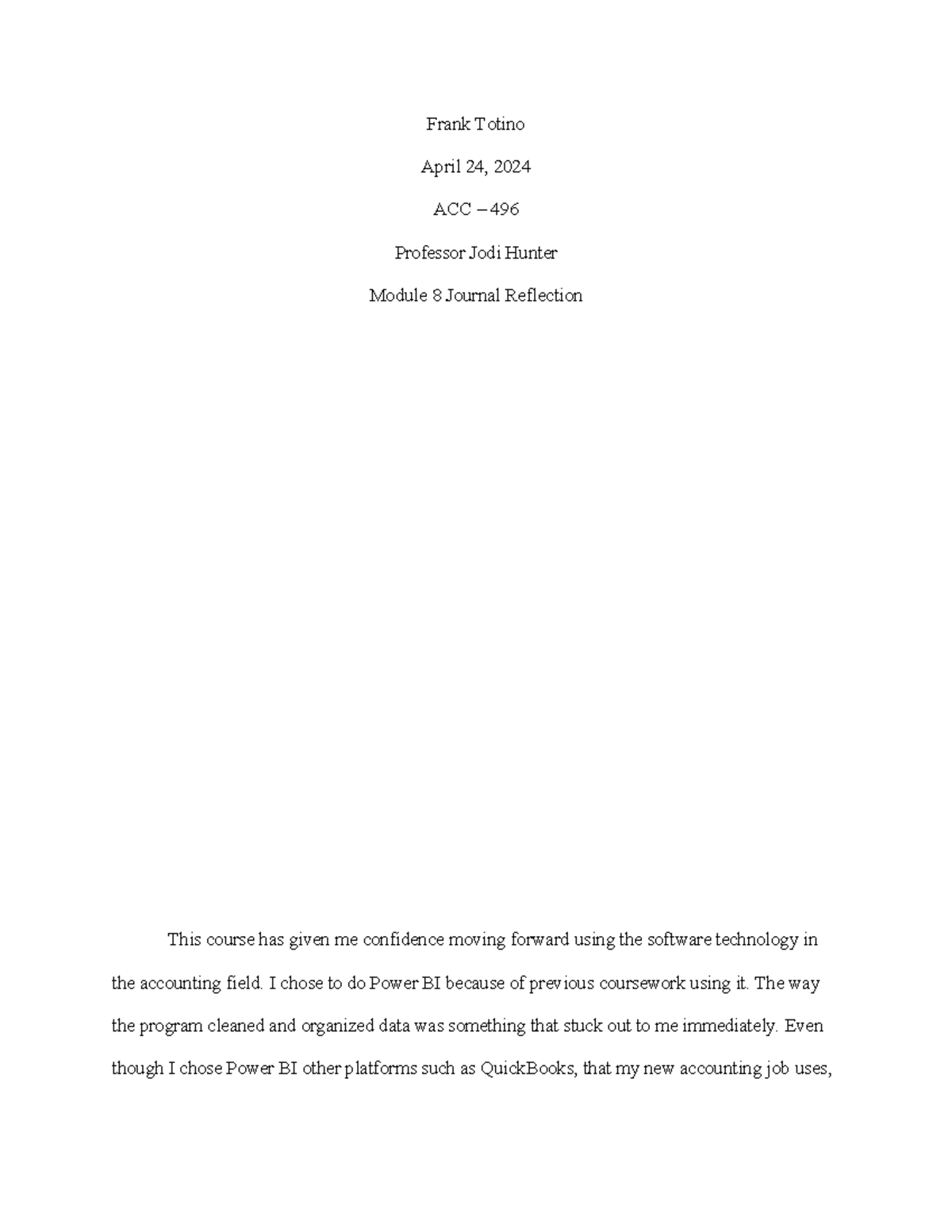 JOurnal 8 Acc 496 - Frank Totino April 24, 2024 ACC – 496 Professor ...