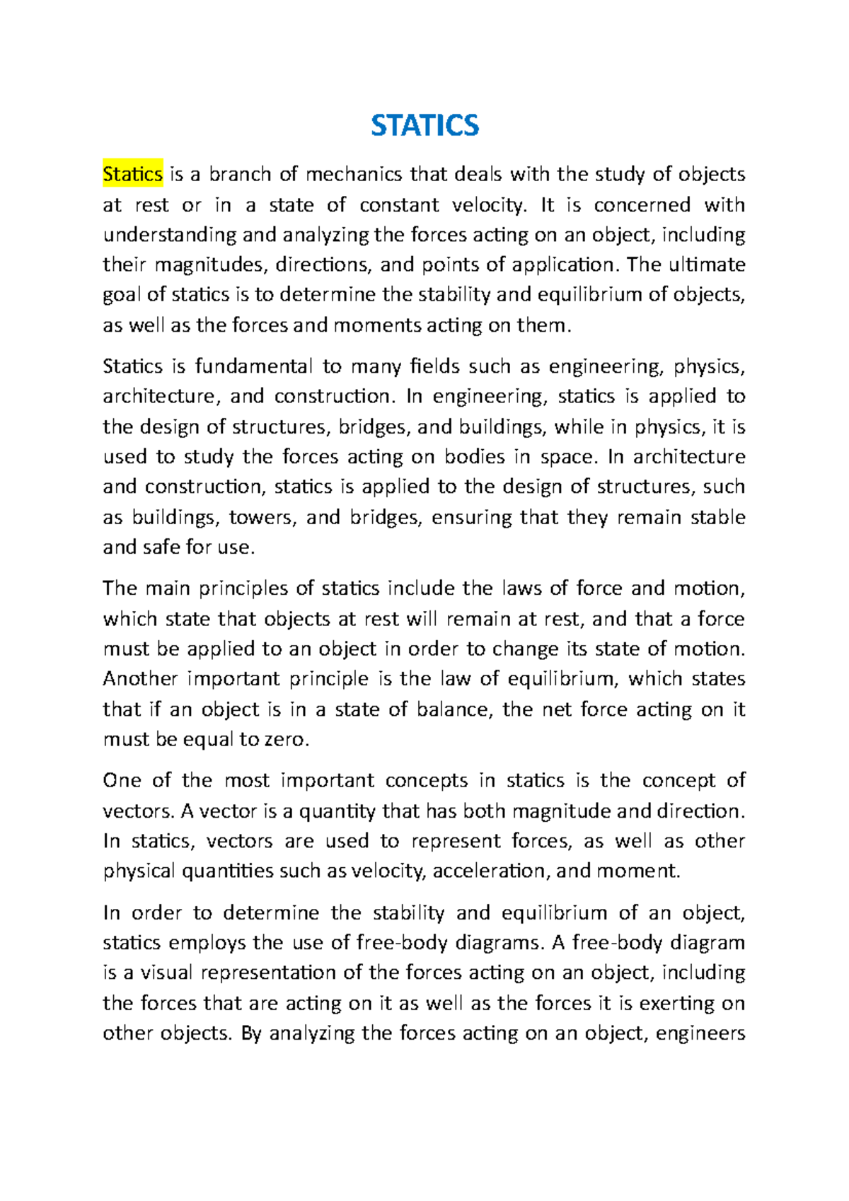 Statics - NOTES - STATICS Statics is a branch of mechanics that deals ...