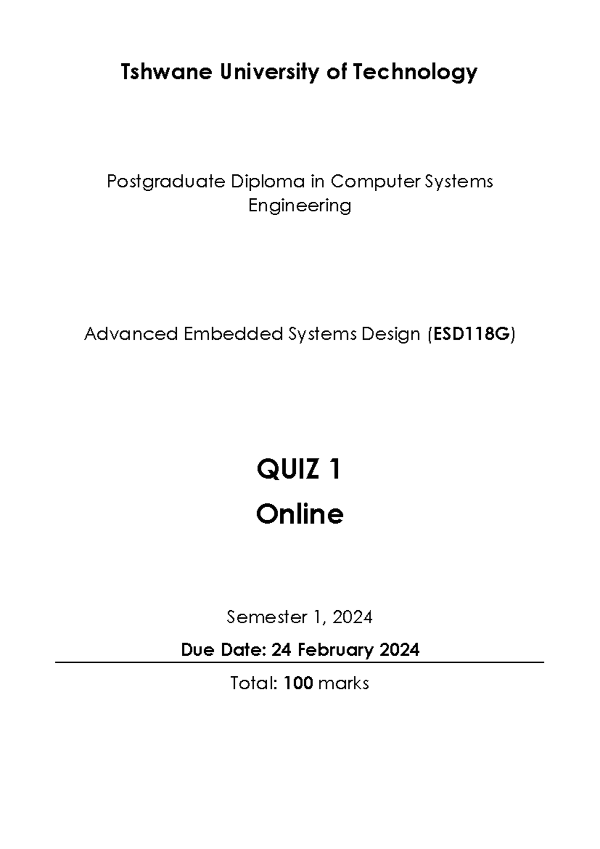 Quiz 1 - Quiz1 - Tshwane University of Technology Postgraduate Diploma ...
