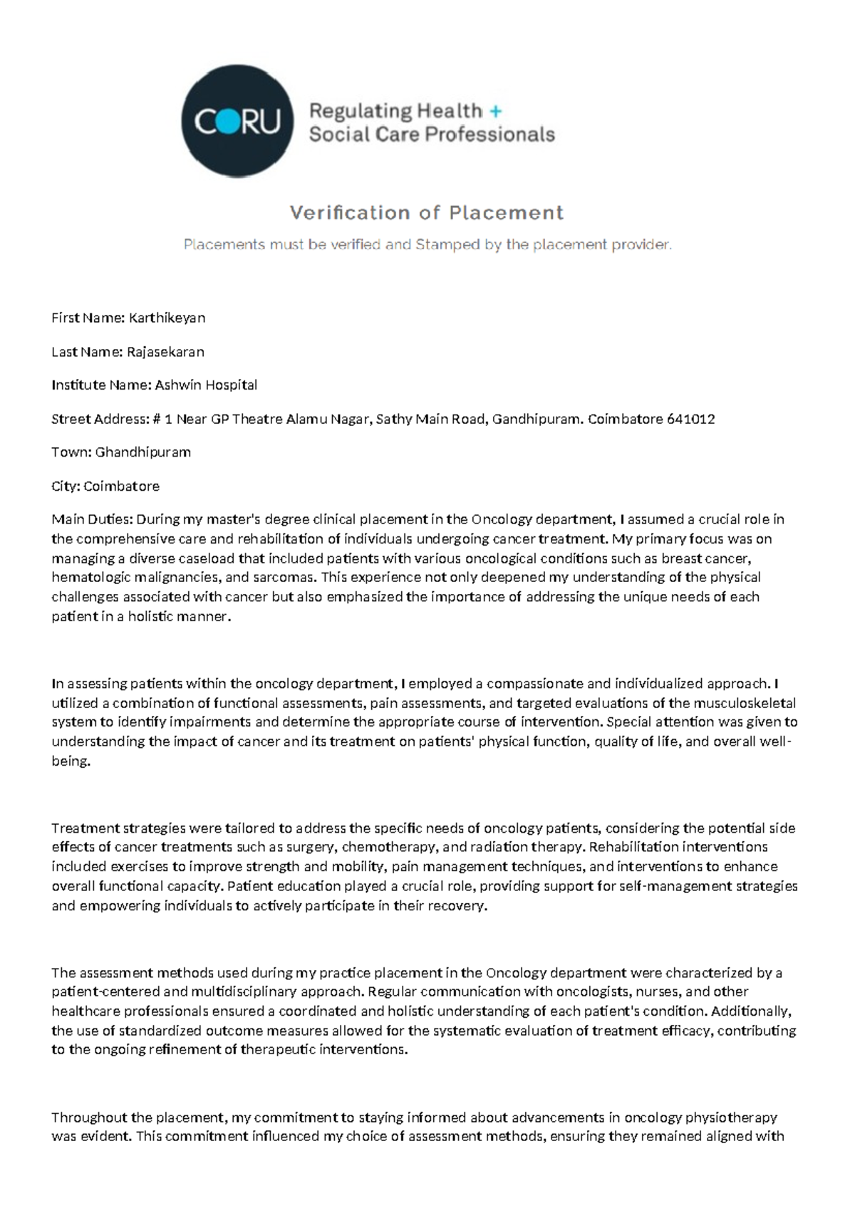 CORU Placement Verification Form 5 - First Name: Karthikeyan Last Name: Rajasekaran Institute ...