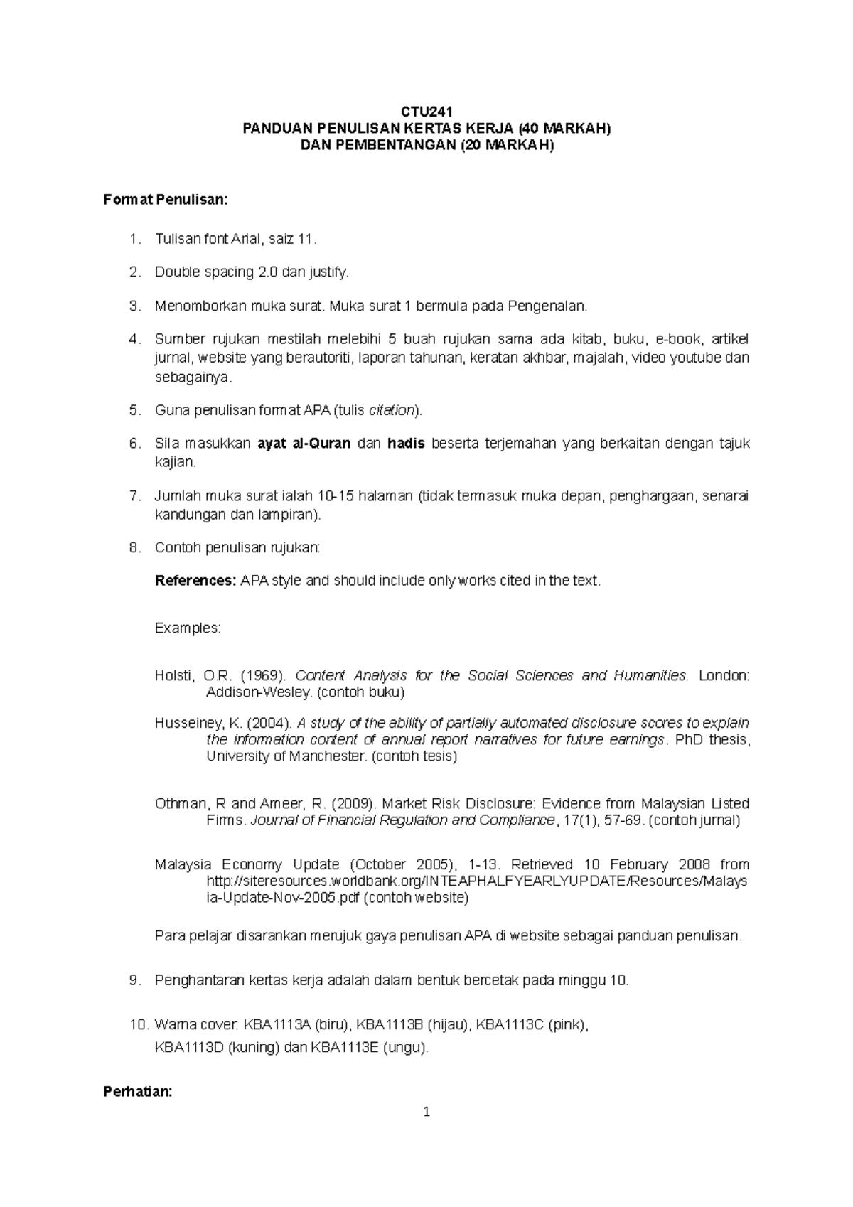 Panduan Penulisan Kertas Kerja dan Pembentangan CTU241 Oktober 2022 - CTU PANDUAN PENULISAN ...