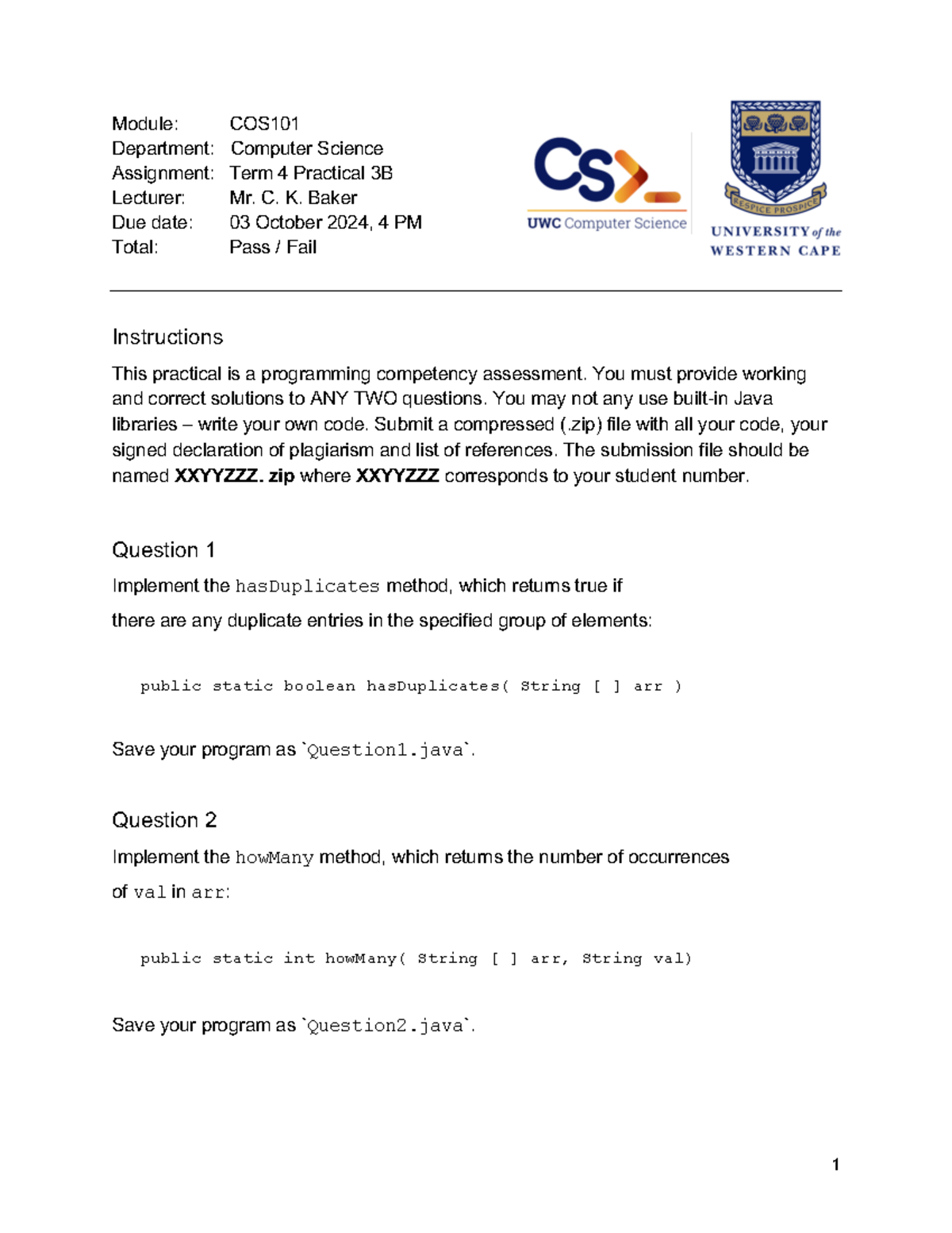 Practical 3 Term 4 - 1 Module: COS Department: Computer Science Assignment: Term 4 Practical 3 B ...