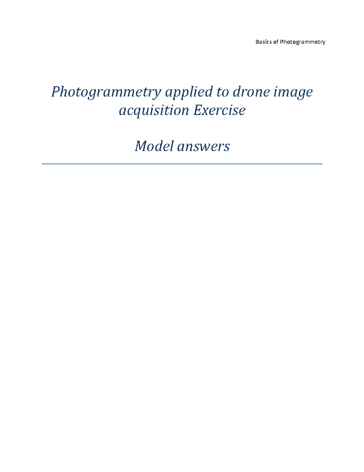 Practical_Modelanswers - Basics of Photogrammetry Photogrammetry ...
