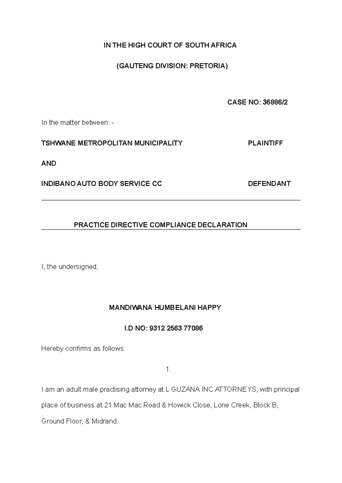 Practice Directive Compliance - IN THE HIGH COURT OF SOUTH AFRICA (GAUTENG DIVISION: PRETORIA ...